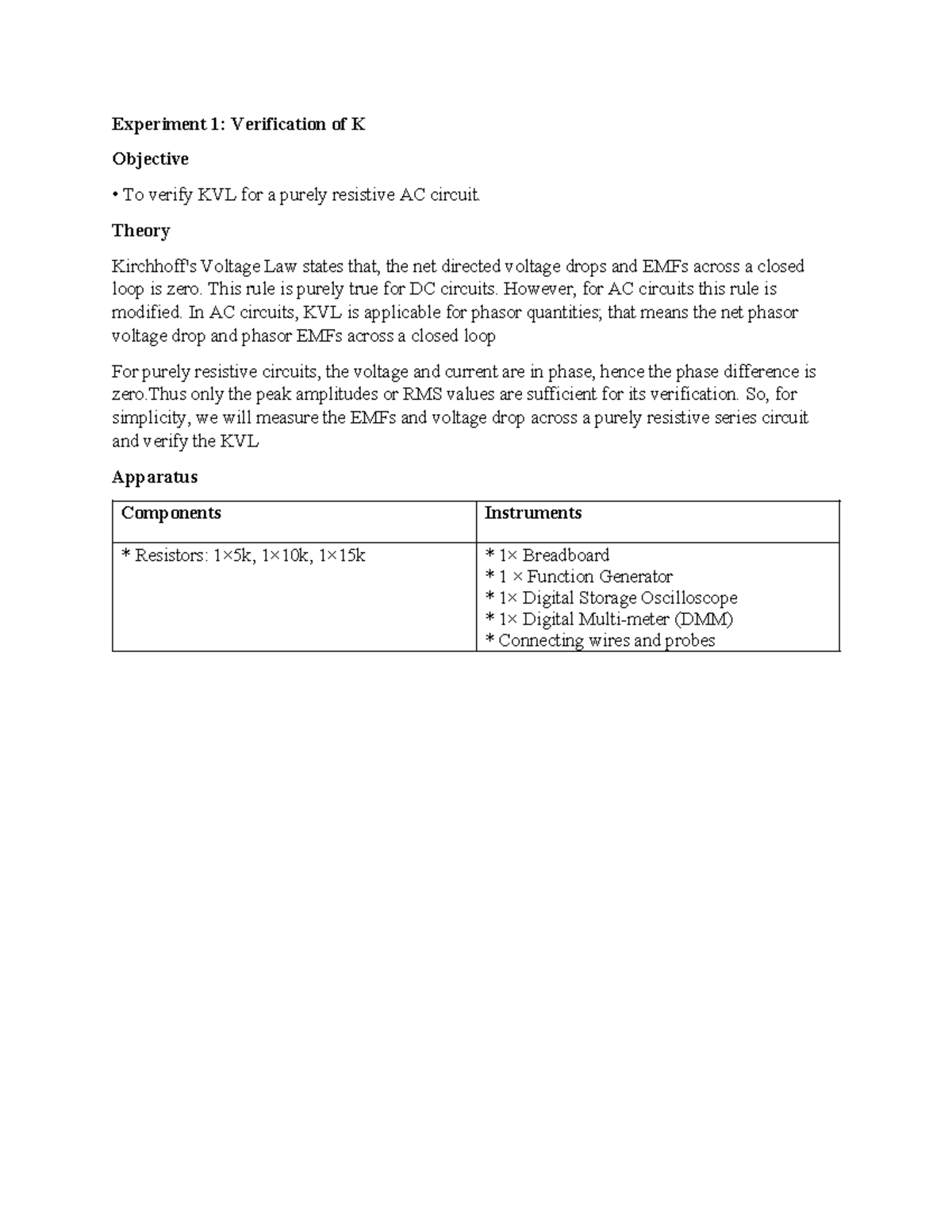 Lab 1 - Lab1 - Experiment 1: Verification of K Objective To verify KVL ...