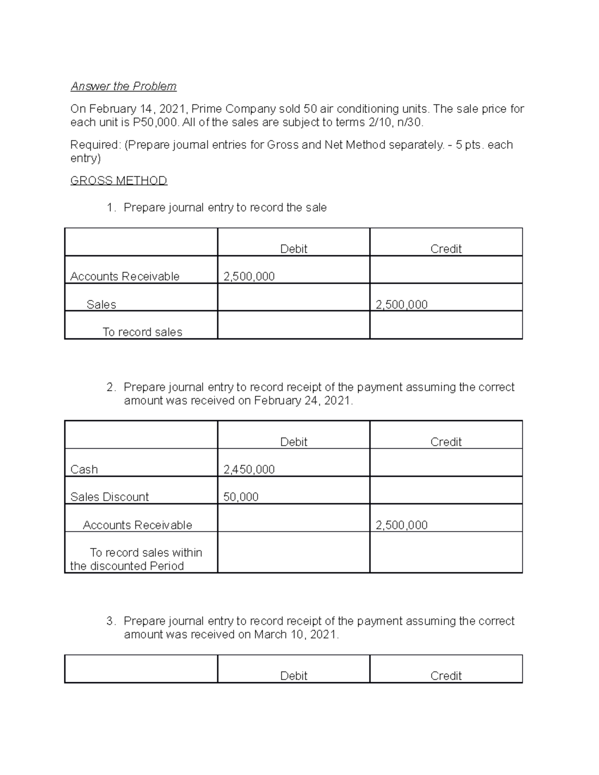 Gross and NET Method with solution and sample question. - Answer the ...