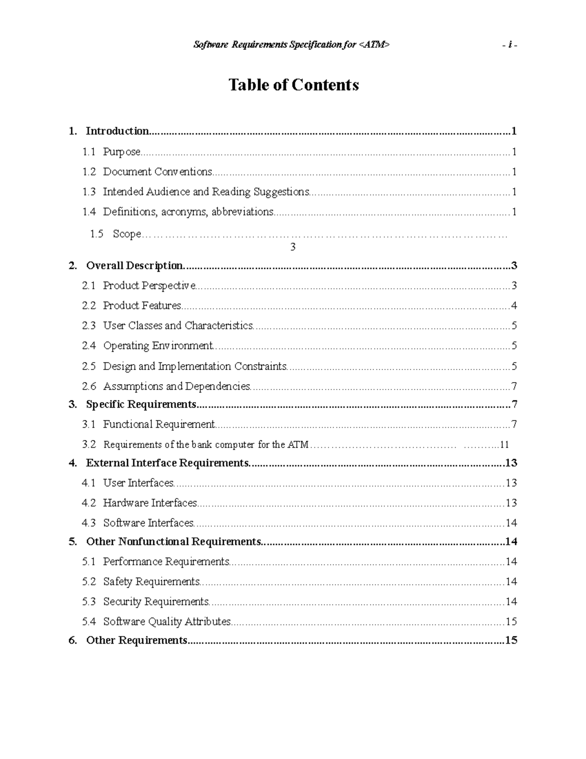 Srsatm 1 - srs of atm assignments - Software Requirements Specification for - i - - Studocu