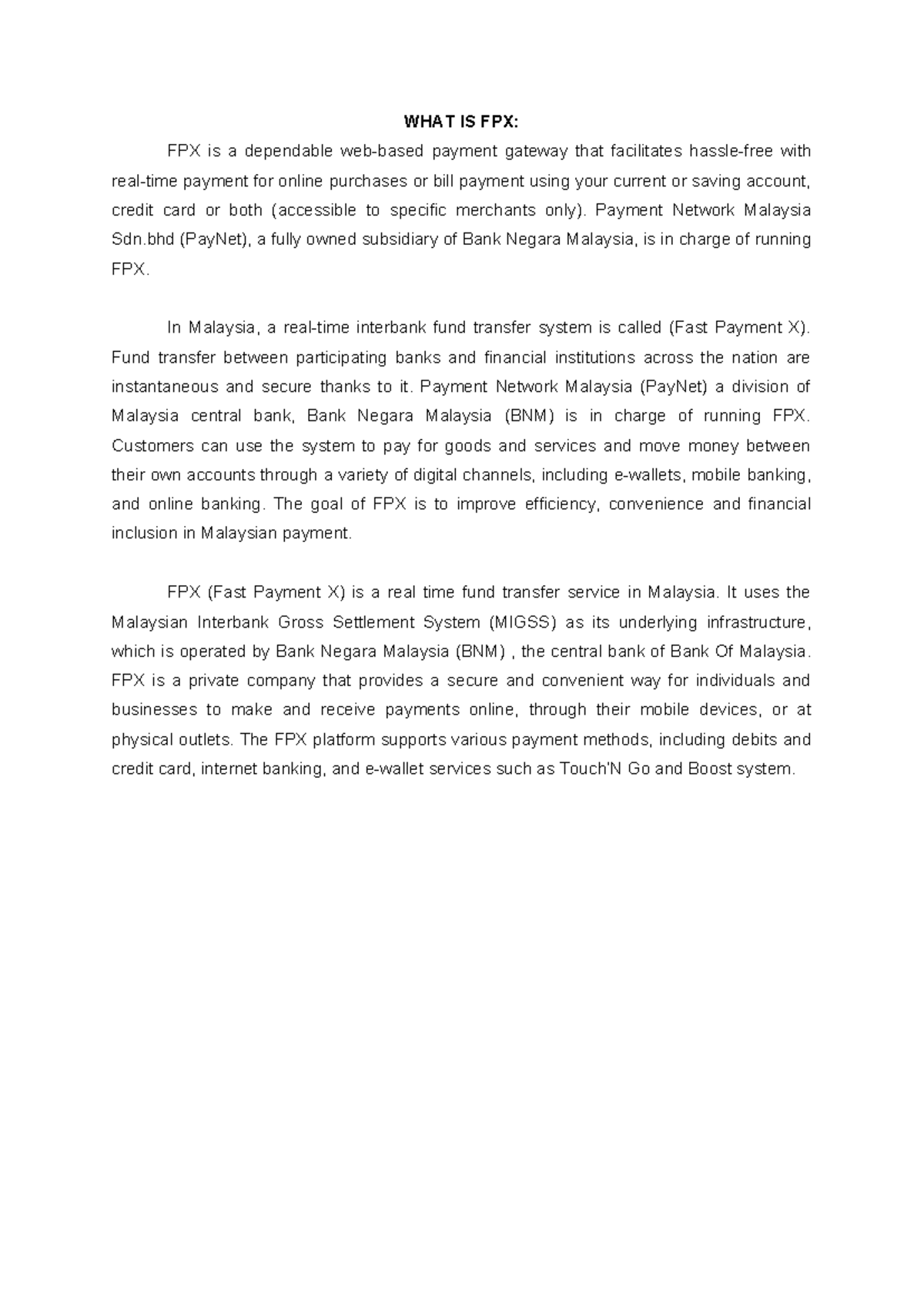 IMC401 Report FPX CDIM1C - WHAT IS FPX: FPX is a dependable web-based ...