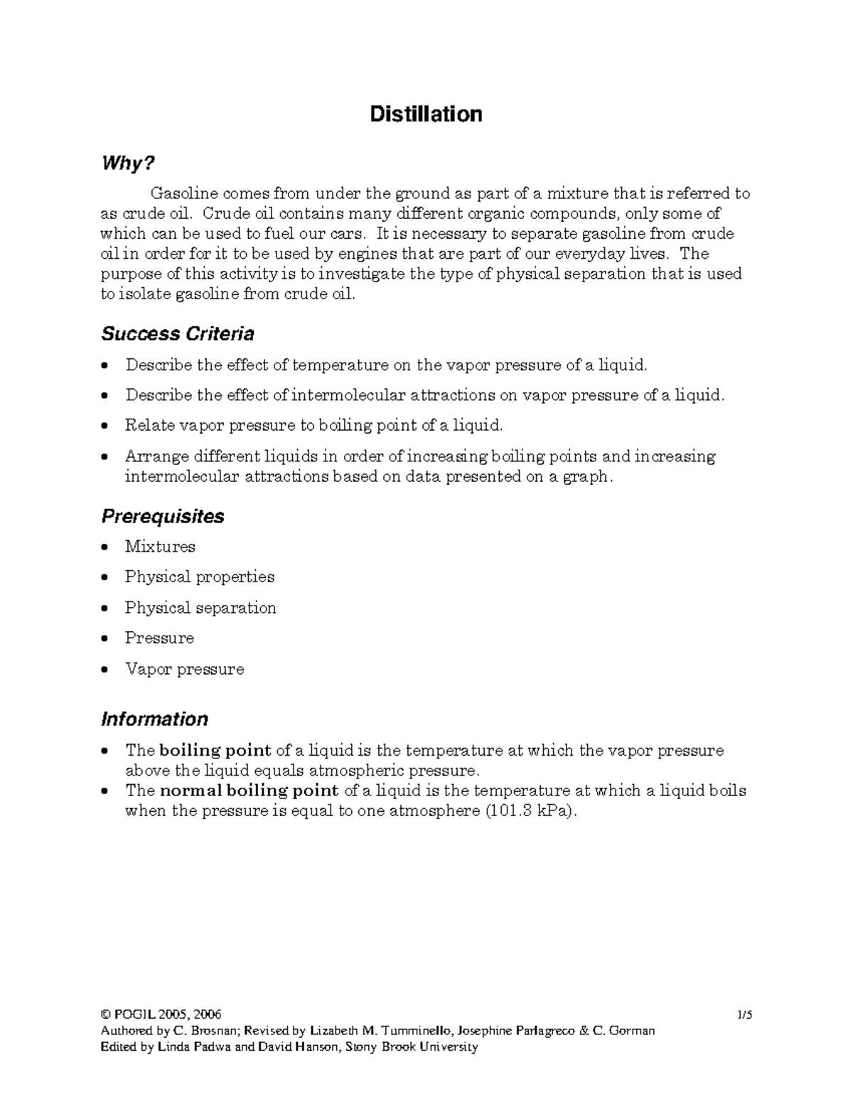 Distillation - worksheet pogil - Why? Gasoline comes from under the ...