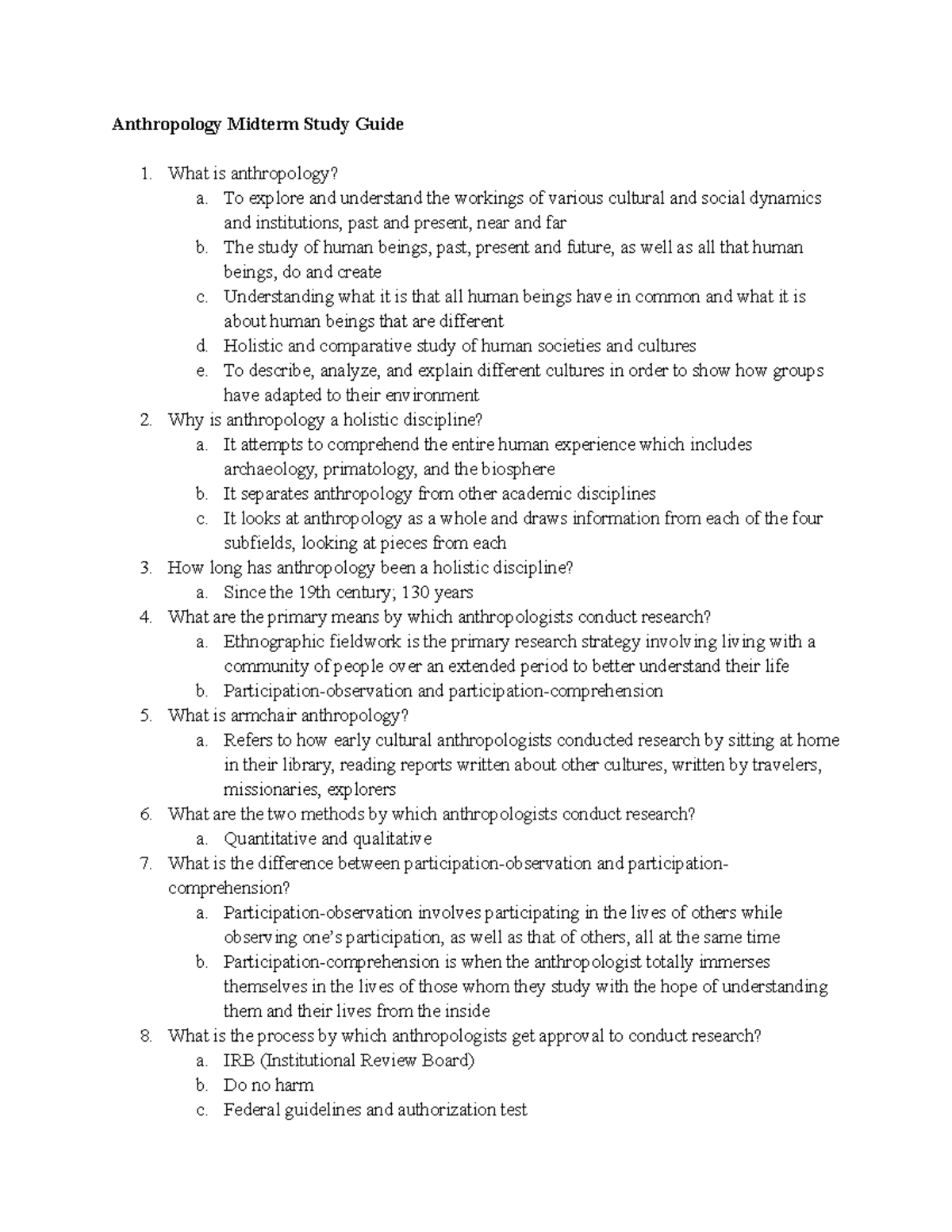 Anthro midterm study guide - Anthropology Midterm Study Guide What is anthropology? a. To ...
