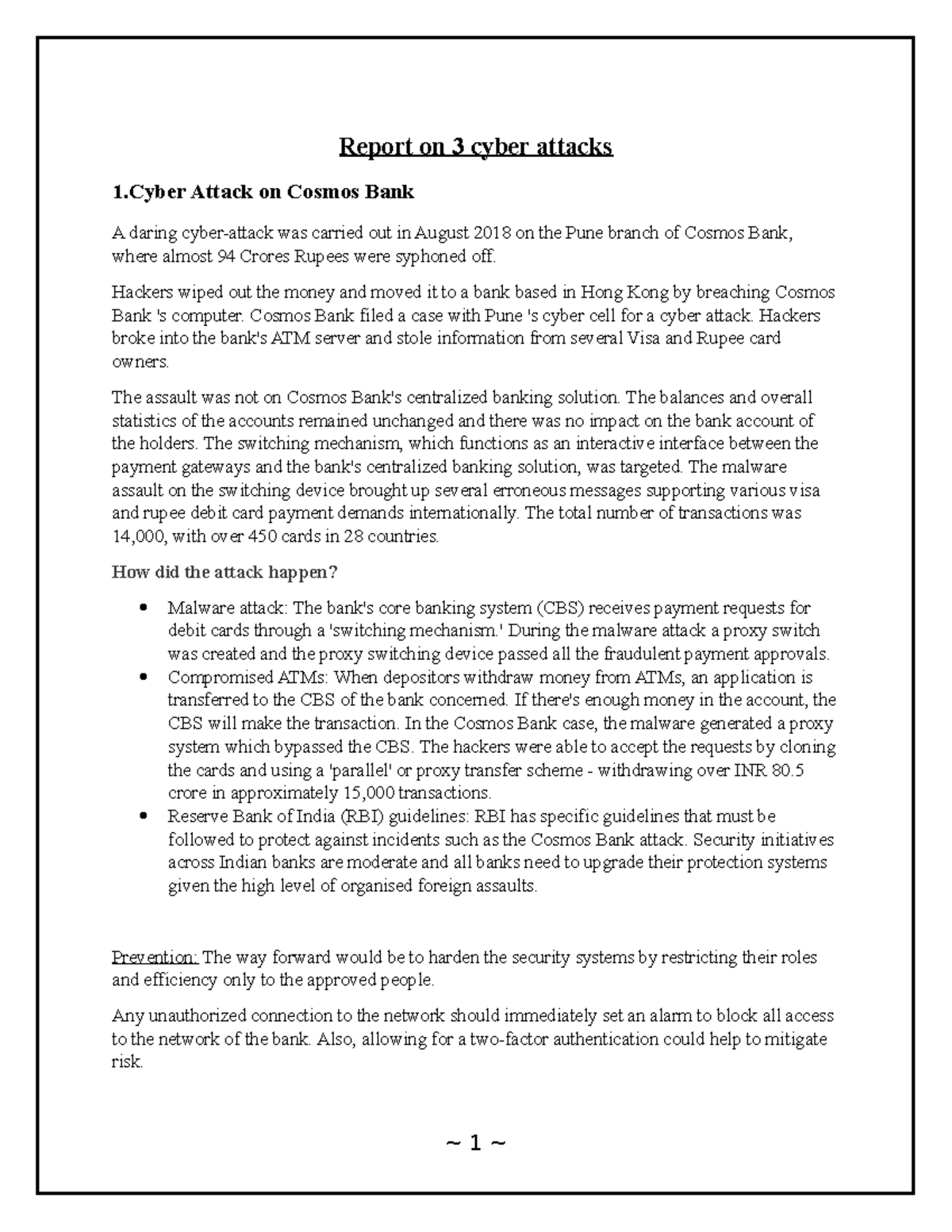 Cyber attack news - Report on 3 cyber attacks 1 Attack on Cosmos Bank A ...