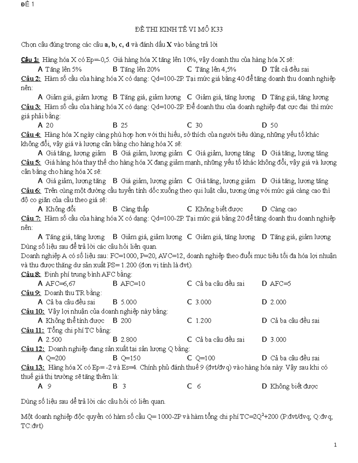 50 câu (Có đáp án) - Đề ôn 50 câu trắc nghiệm kinh tế vi mô có đáp án - ĐỀ THI KINH TẾ VI MÔ K ...