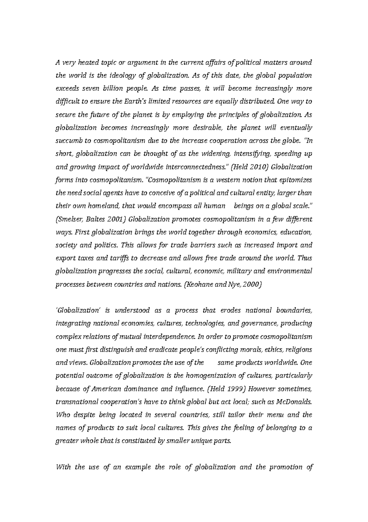 Globalization essay - A very heated topic or argument in the current ...