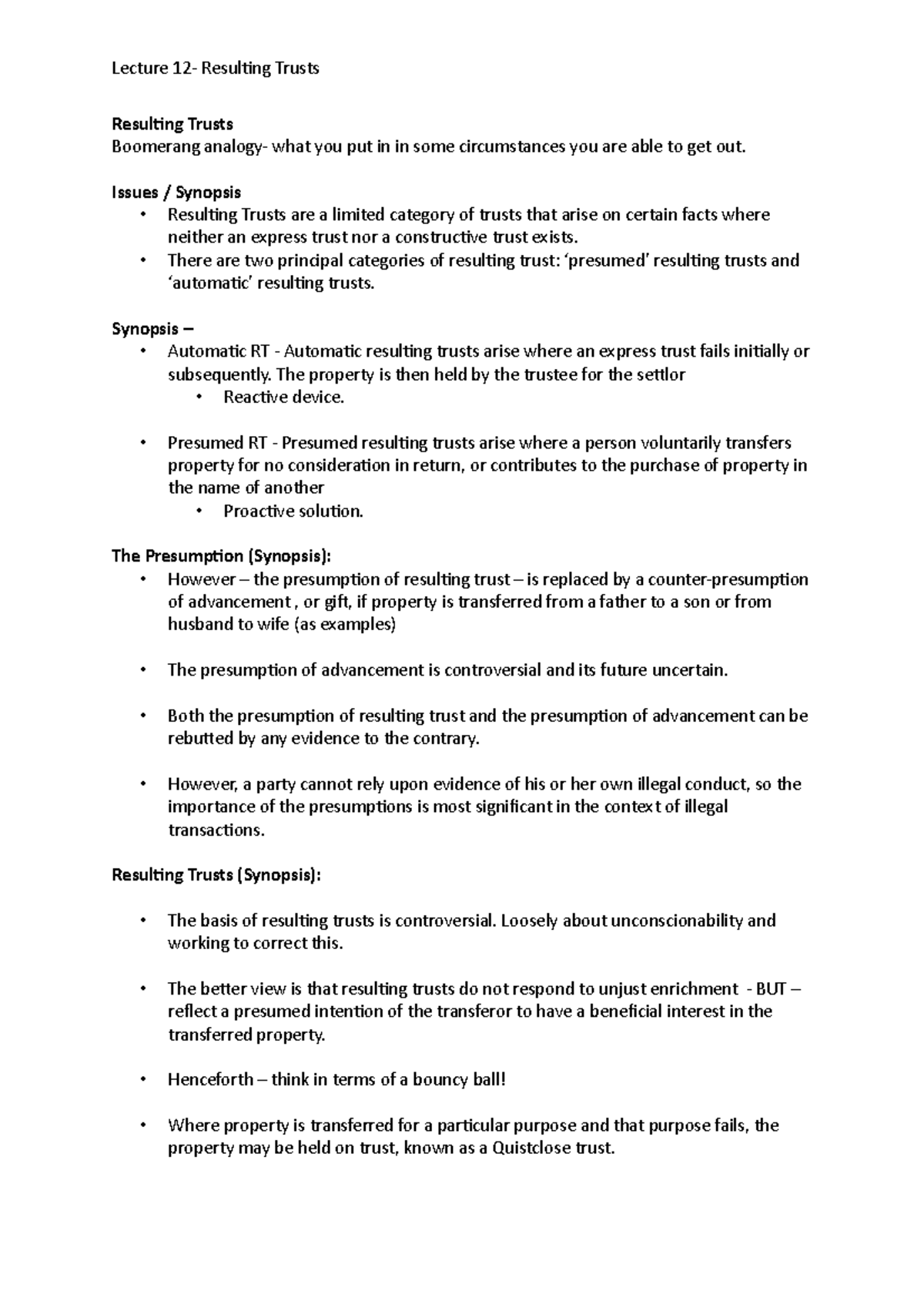 Lecture 12- Resulting Trusts - Resulting Trusts Boomerang analogy- what ...