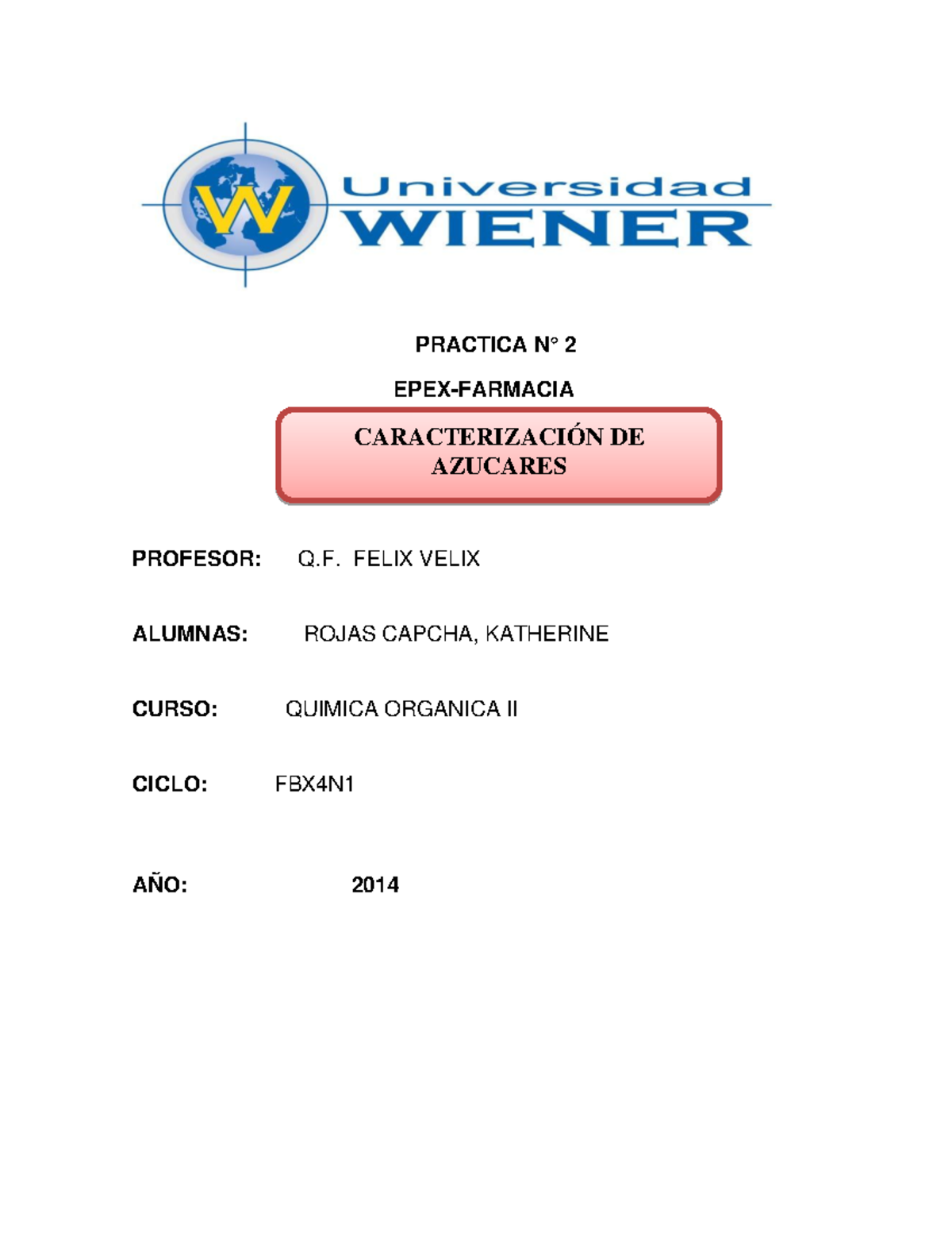 Pdfcoffee - PRACTICA N° 2 EPEX-FARMACIA PROFESOR: Q. FELIX VELIX ALUMNAS: ROJAS CAPCHA ...
