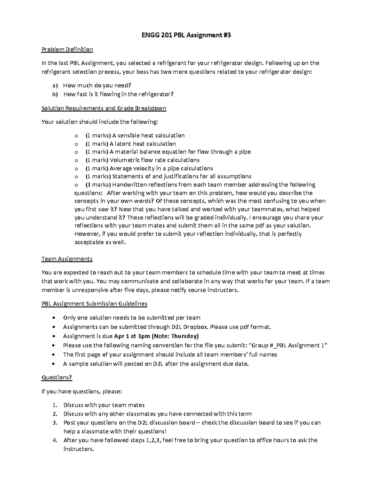 PBL Assignment #3 W21 - ENGG 201 PBL Assignment # 3 Problem Definition In the last PBL ...