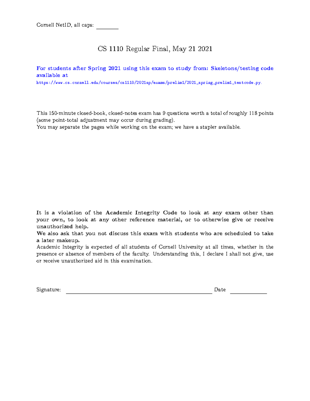 2021-spring-final - Past Finals from CS 1110 taught by Professor Anne ...