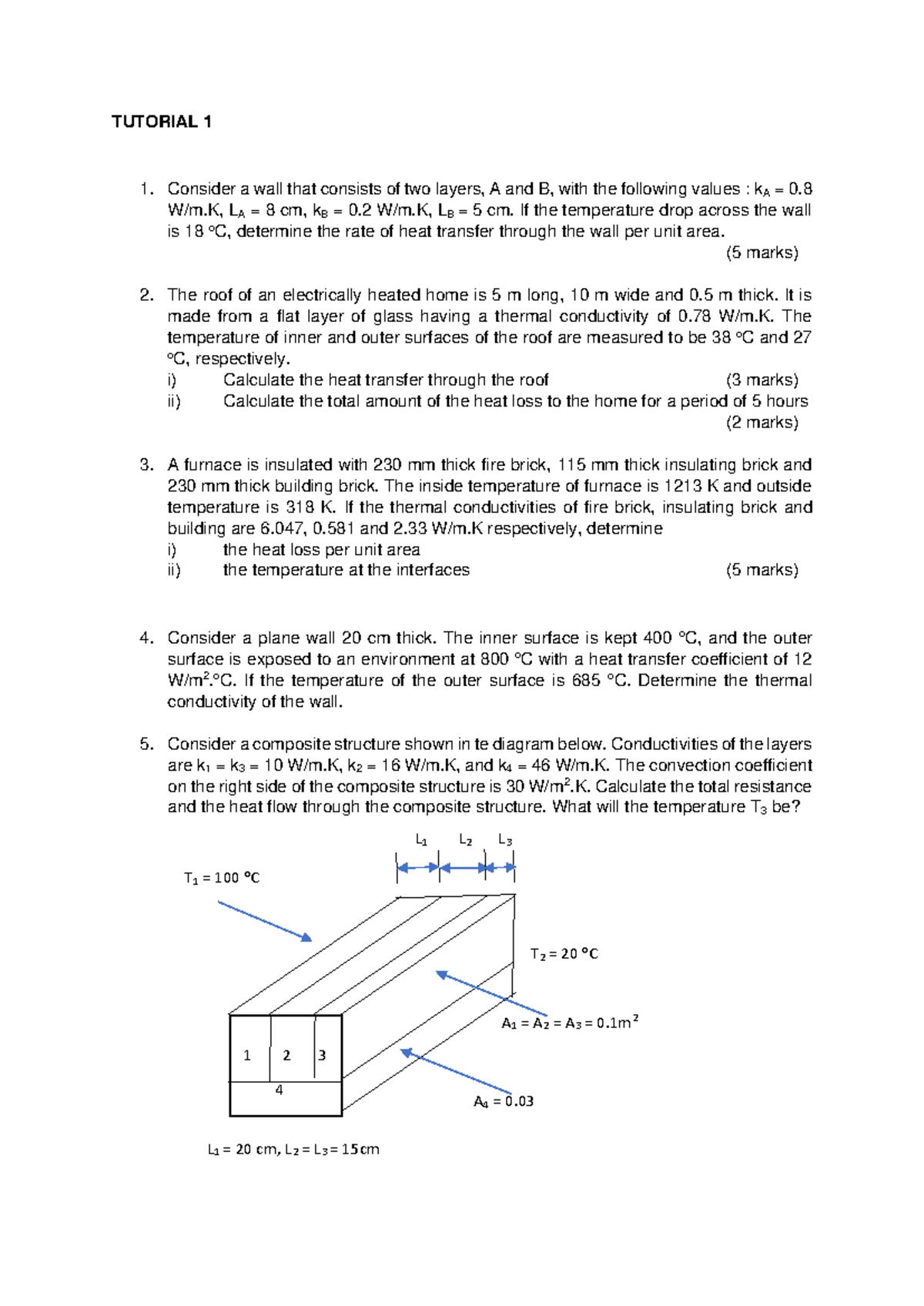 Tutorial 1 - tuto - TUTORIAL 1 Consider a wall that consists of two layers, A and B, with the ...