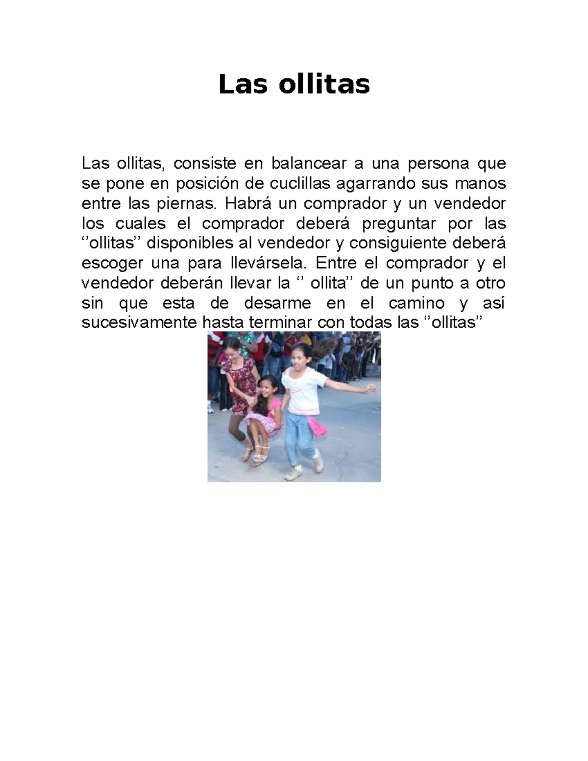 Las ollitas U3T1a1 - Las ollitas Las ollitas, consiste en balancear a una persona que se pone en ...