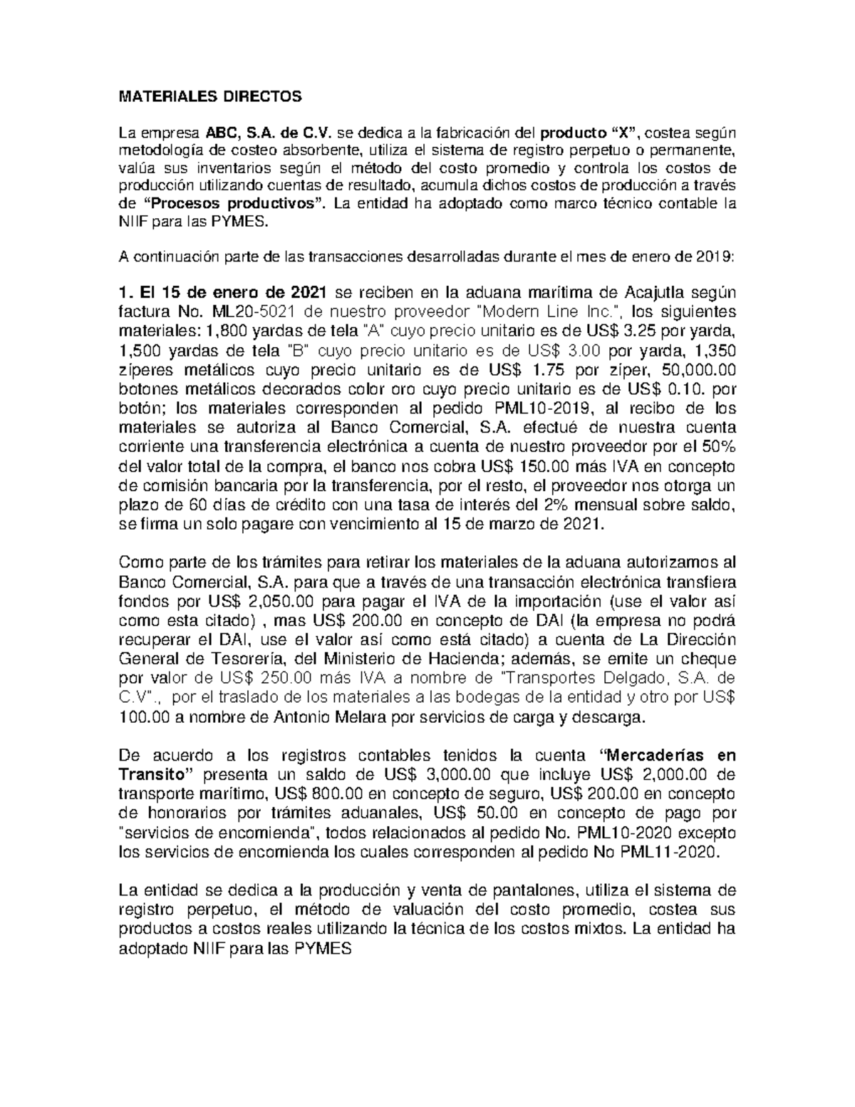 Ejercicios Materiales Directos - MATERIALES DIRECTOS La empresa ABC, S ...