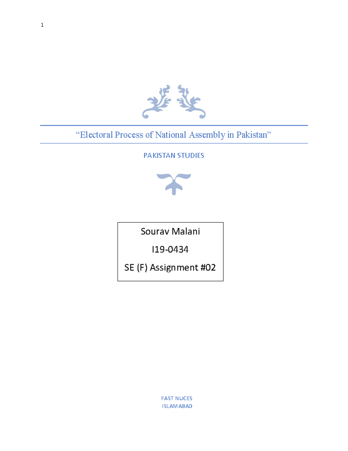 Assignment 02 Solution - “Electoral Process of National Assembly in ...