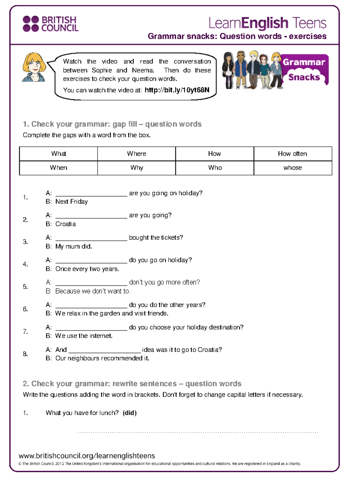Gs question words - exercises - 1. Check your grammar: gap fill ...