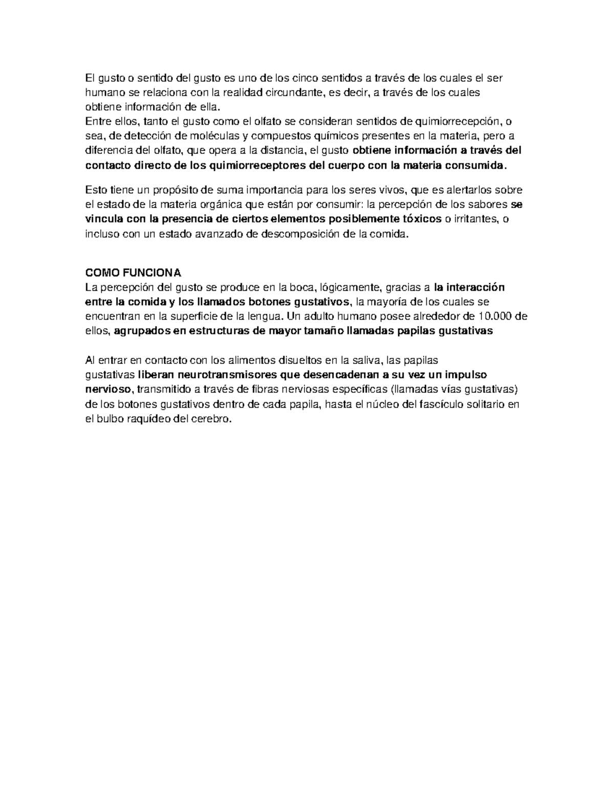 El gusto o sentido del gusto - Entre ellos, tanto el gusto como el ...