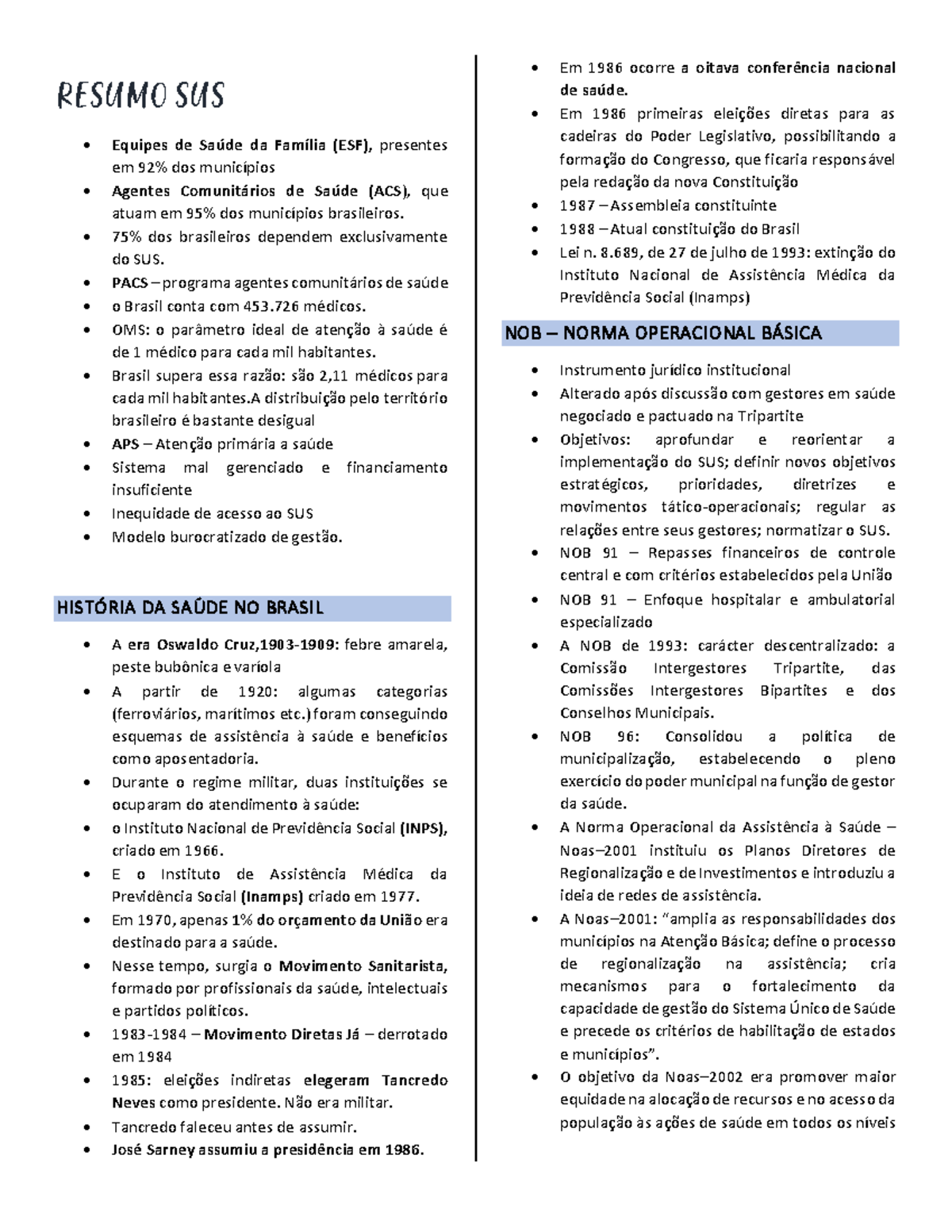 Resumo SUS - RESUMO SUS Equipes de Saúde da Família (ESF), presentes em ...