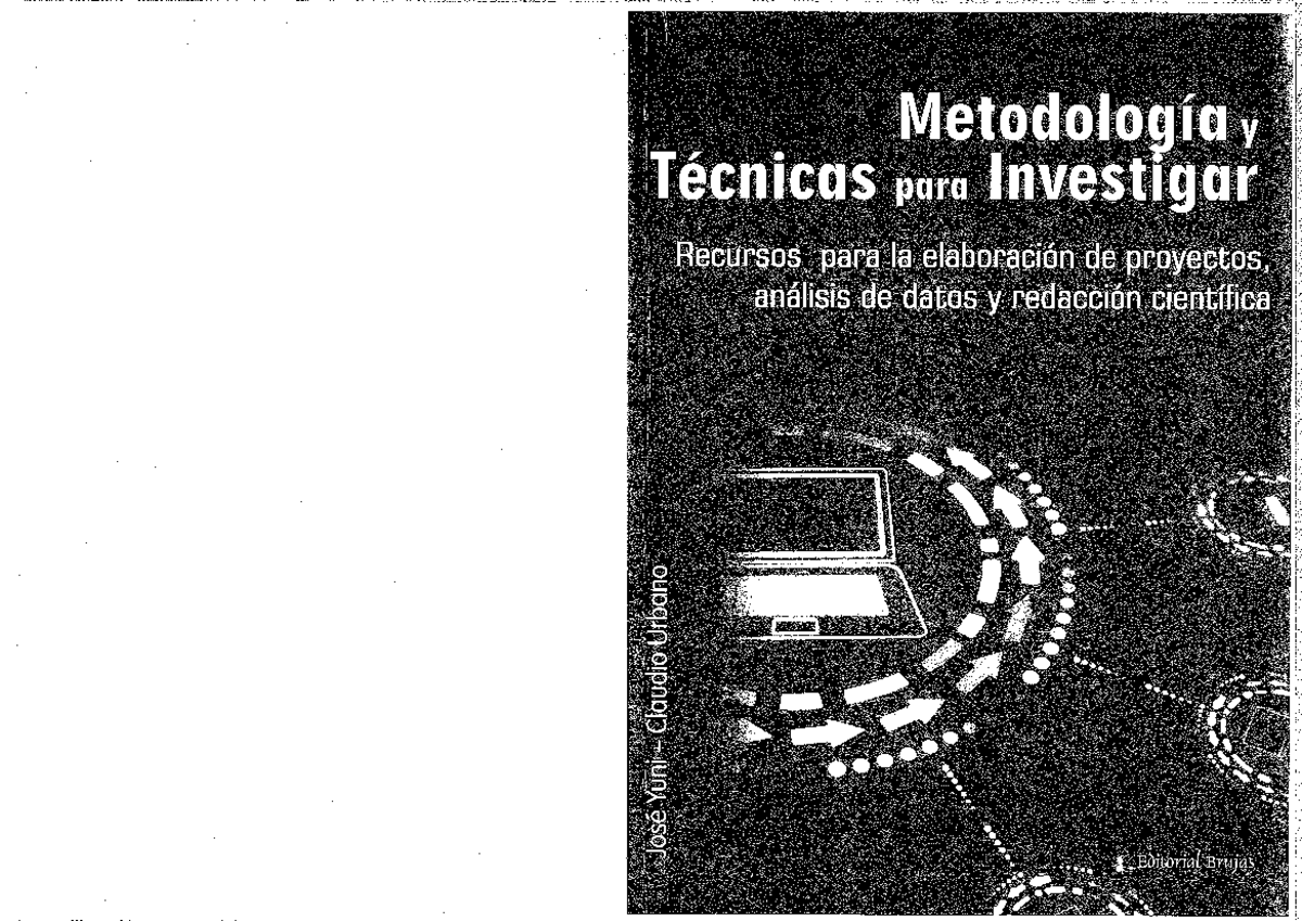 Técnicas para investigar - Yuni y Urbano 2020 - METODOLOGÍA DE LA ...