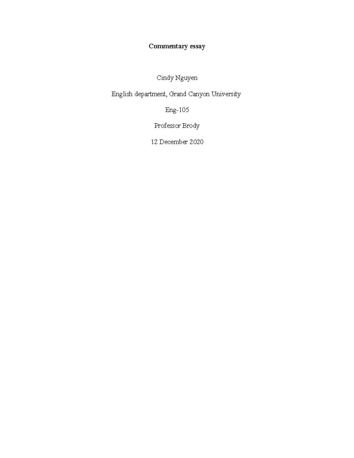 Commentary writing essay english 105 - Commentary essay Cindy Nguyen ...