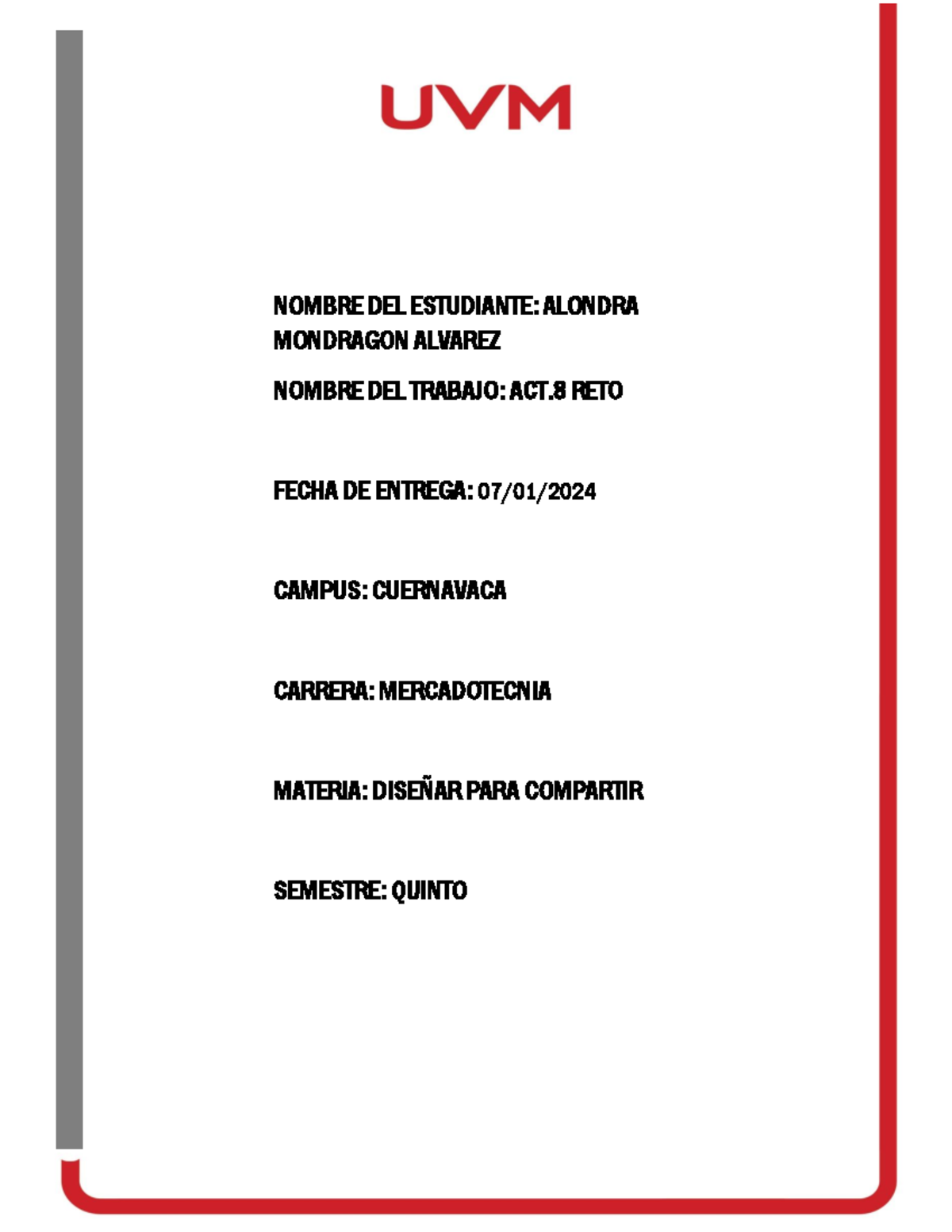 A#8 AMA RETO - Les regalo una tarea UwU its not my homework but is a gift - NOMBRE DEL ...