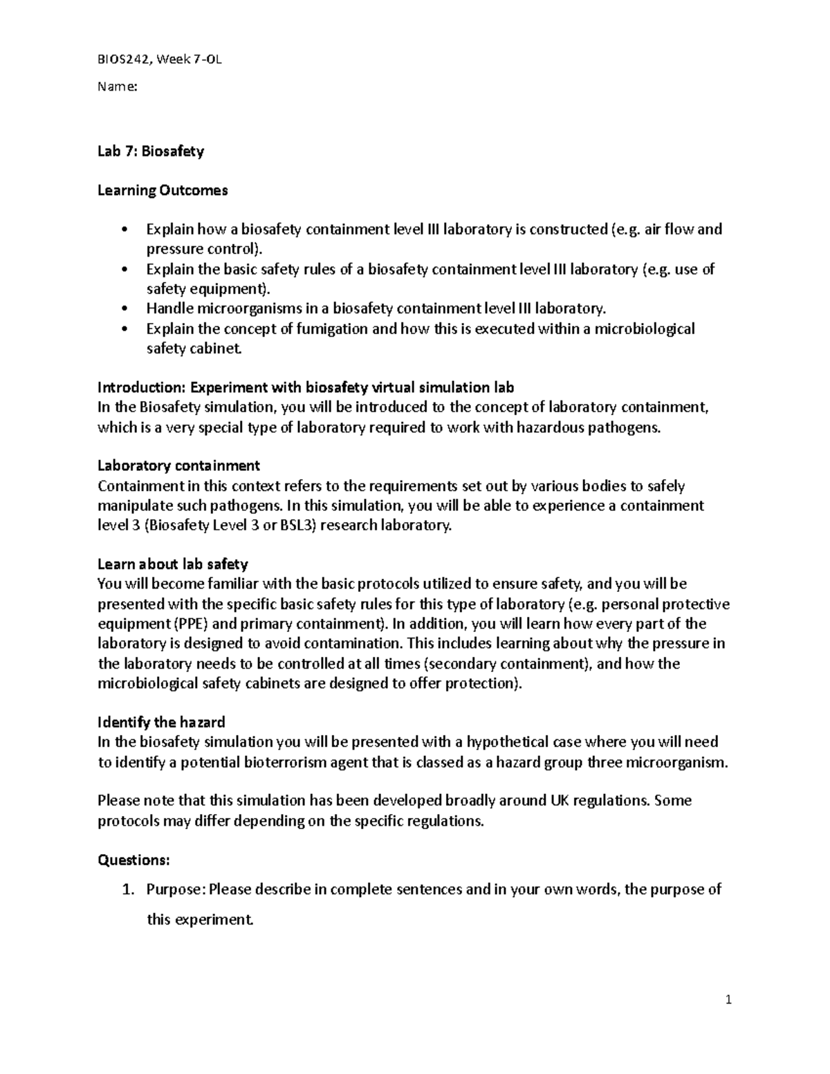 Micro Bio Week 7 lab - Lab document - Name: Lab 7: Biosafety Learning ...