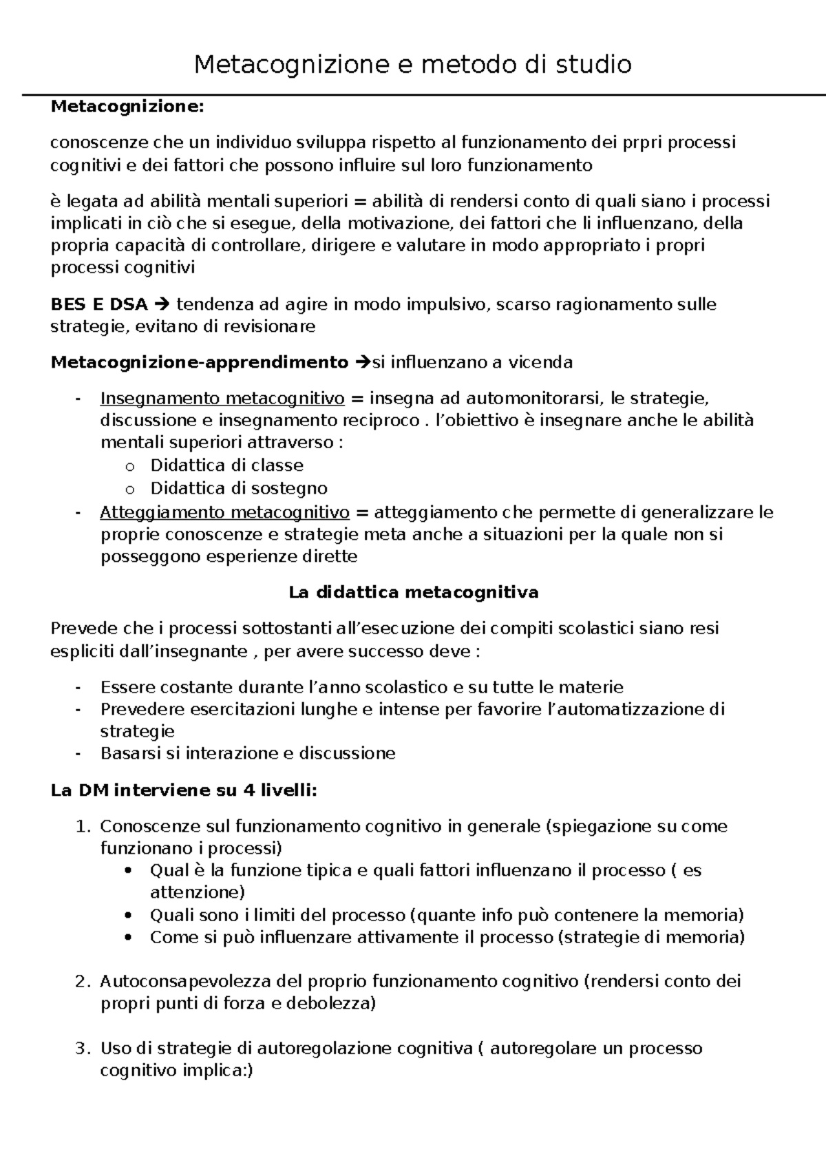 Metacognizione e metodo di studio - Metacognizione e metodo di studio Metacognizione: conoscenze ...