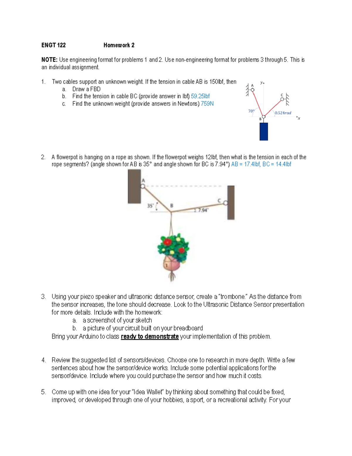 Homework 2 ENGT122- ENGT 122 Homework 2 NOTE: Use engineering format ...
