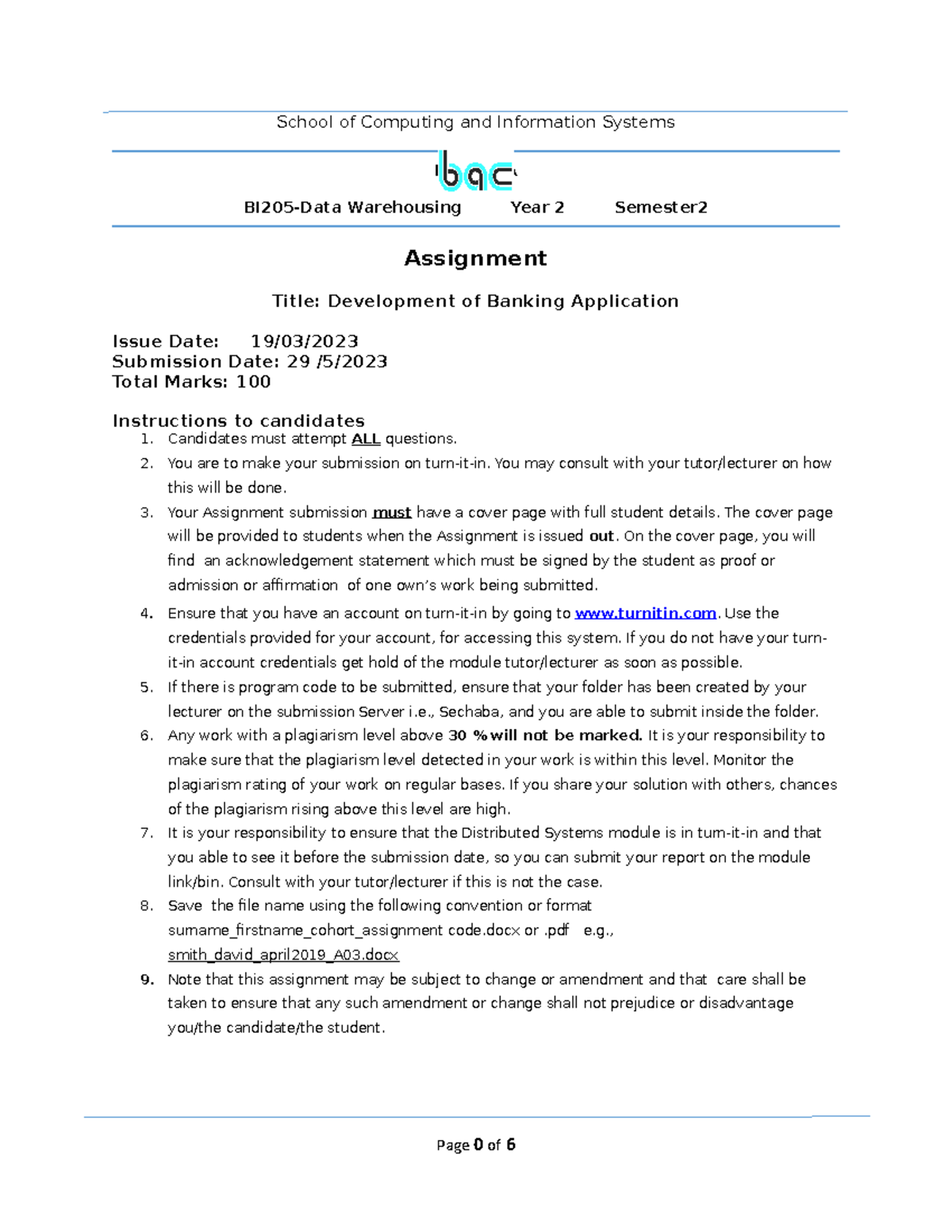 DW Assignment Question Paper Semester 2 2023-4 - School of Computing and Information Systems BSC ...