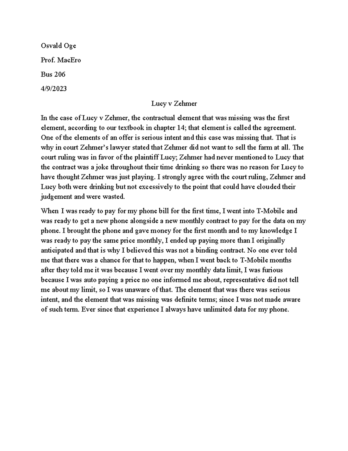 Lucy v Zehmer - Osvald Oge Prof. MacEro Bus 206 4/9/ Lucy v Zehmer In ...