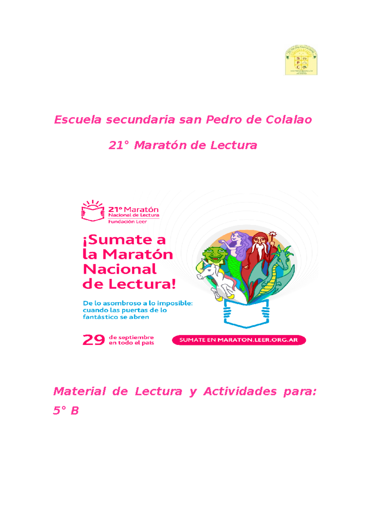 Maratón de Lect 5° B - Jornada para el fomento de la lectura - Escuela secundaria san Pedro de ...