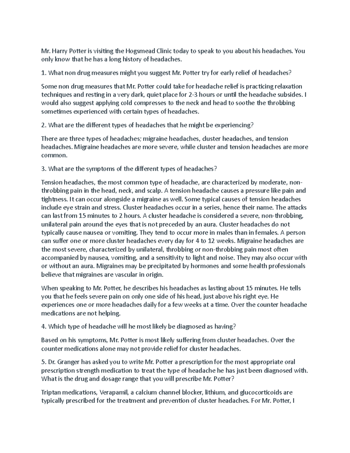 Assignment 14.29 Case Study Mr. Harry Potter - Mr. Harry Potter is ...