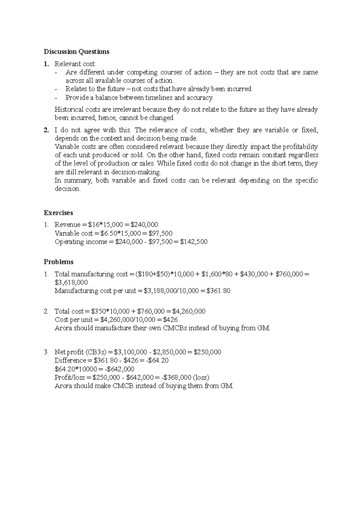 Week 9 weekly assignment - Discussion Questions Relevant cost: Are ...
