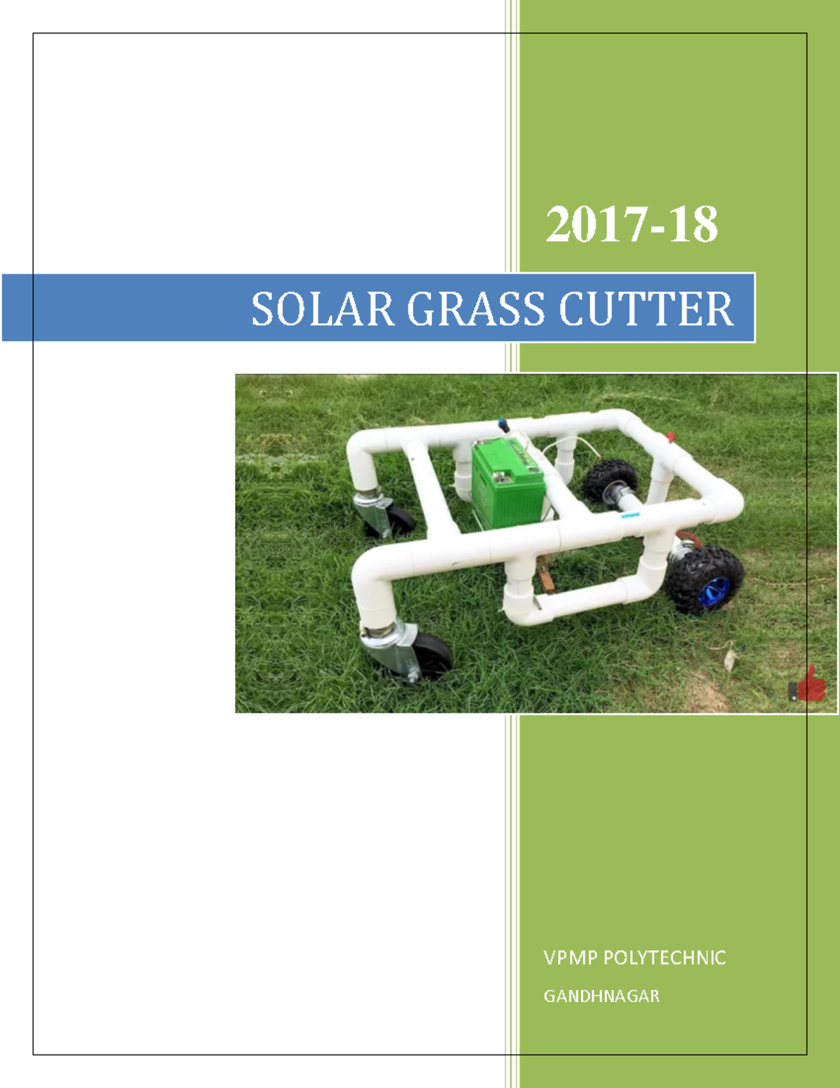 Solar grass cutter 2017 18 - 2017- VPMP POLYTECHNIC GANDHNAGAR SOLAR ...