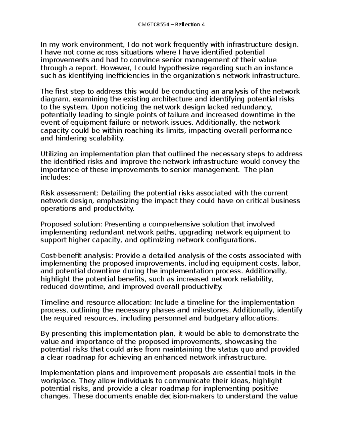 Cmgtcb 554 Reflection 4 - CMGTCB554 – Reflection 4 In my work environment, I do not work ...
