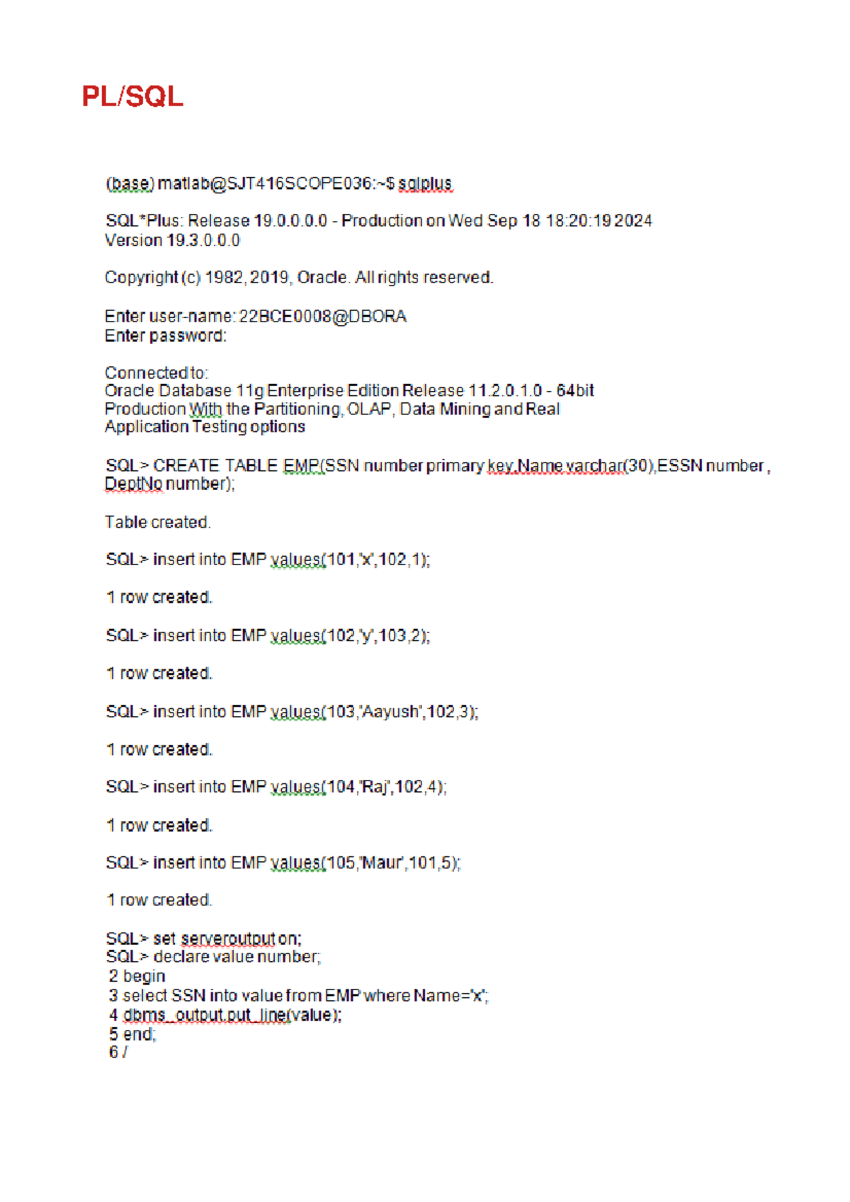 Plsql 2 -1234 - (base) sglplus. Release 19.0.0.0 Production on Wed Sep 18 18:20:19 2024 Version ...