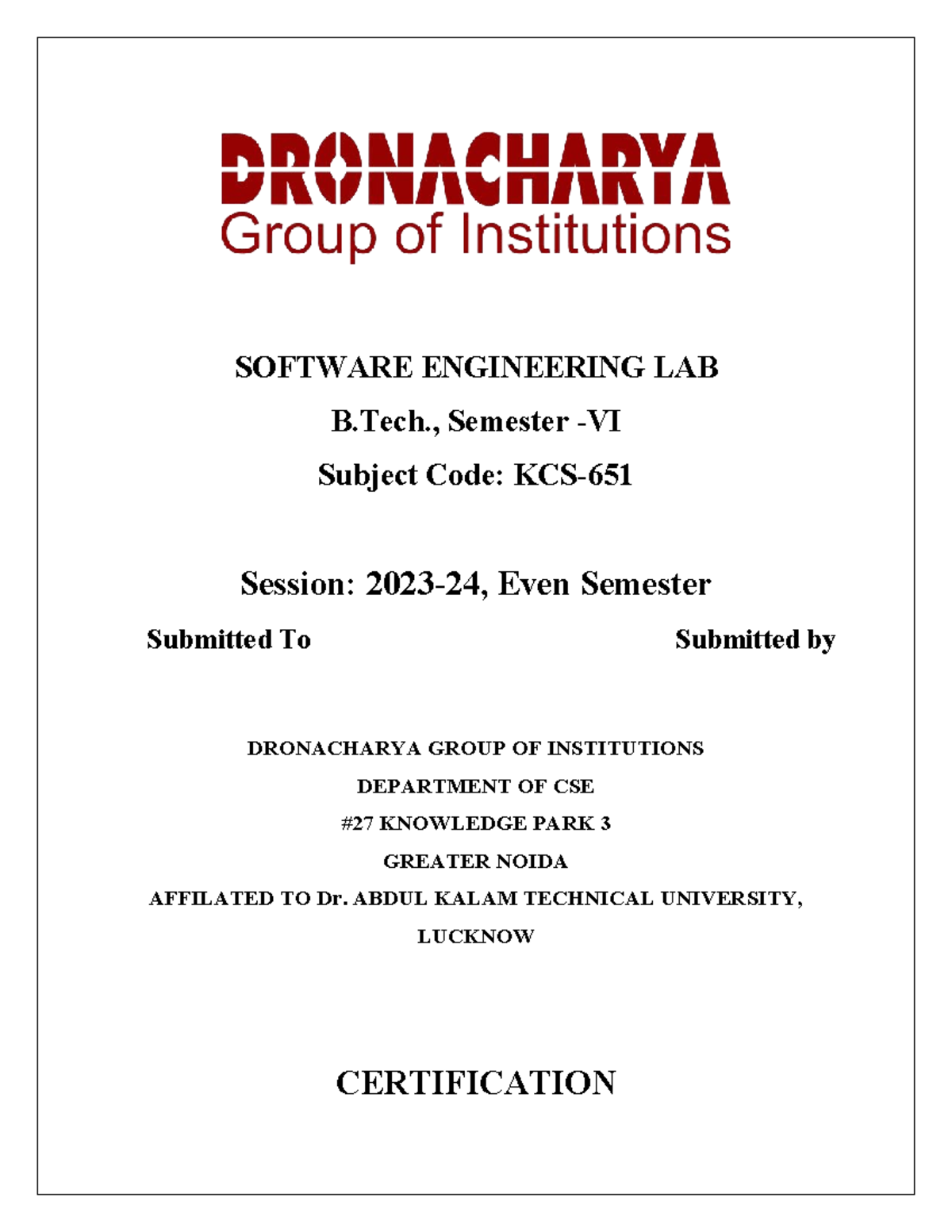 Finalsoftware Engineering Lab - SOFTWARE ENGINEERING LAB B., Semester -VI Subject Code: KCS ...