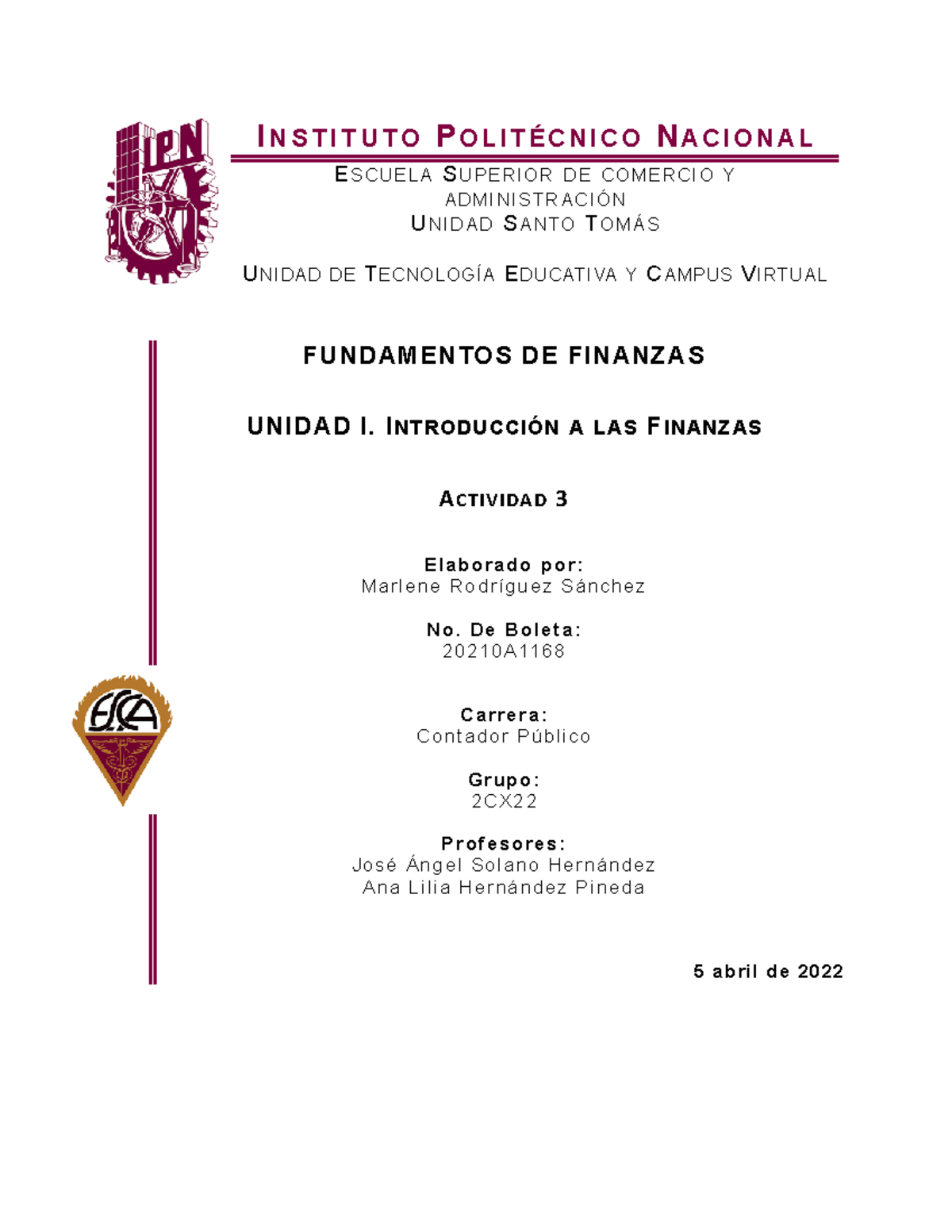 Unidad1 Actividad3 - I N S T I T U T O PO L I T É C N I C O NA C I O N ...