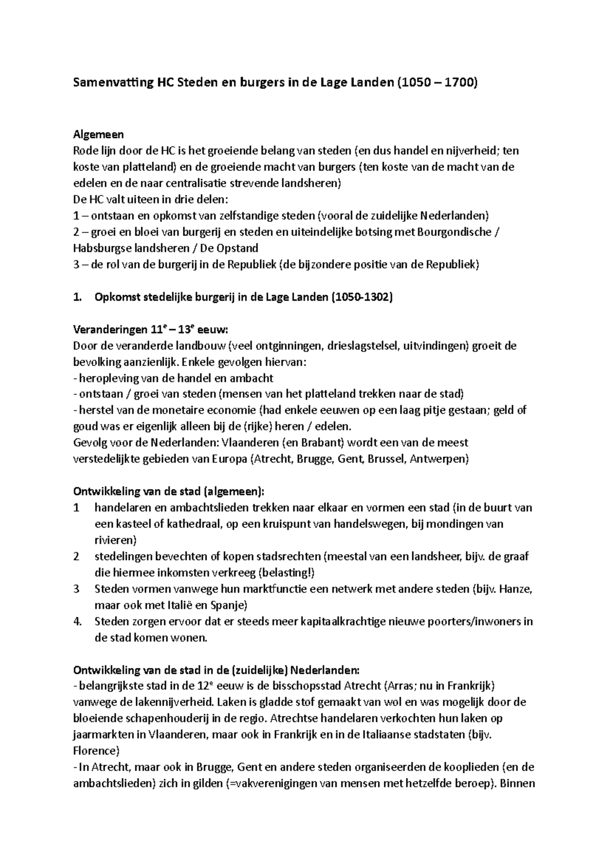 Samenvatting hc steden en burgers in de lage landen - Enkele gevolgen hiervan: heropleving van ...