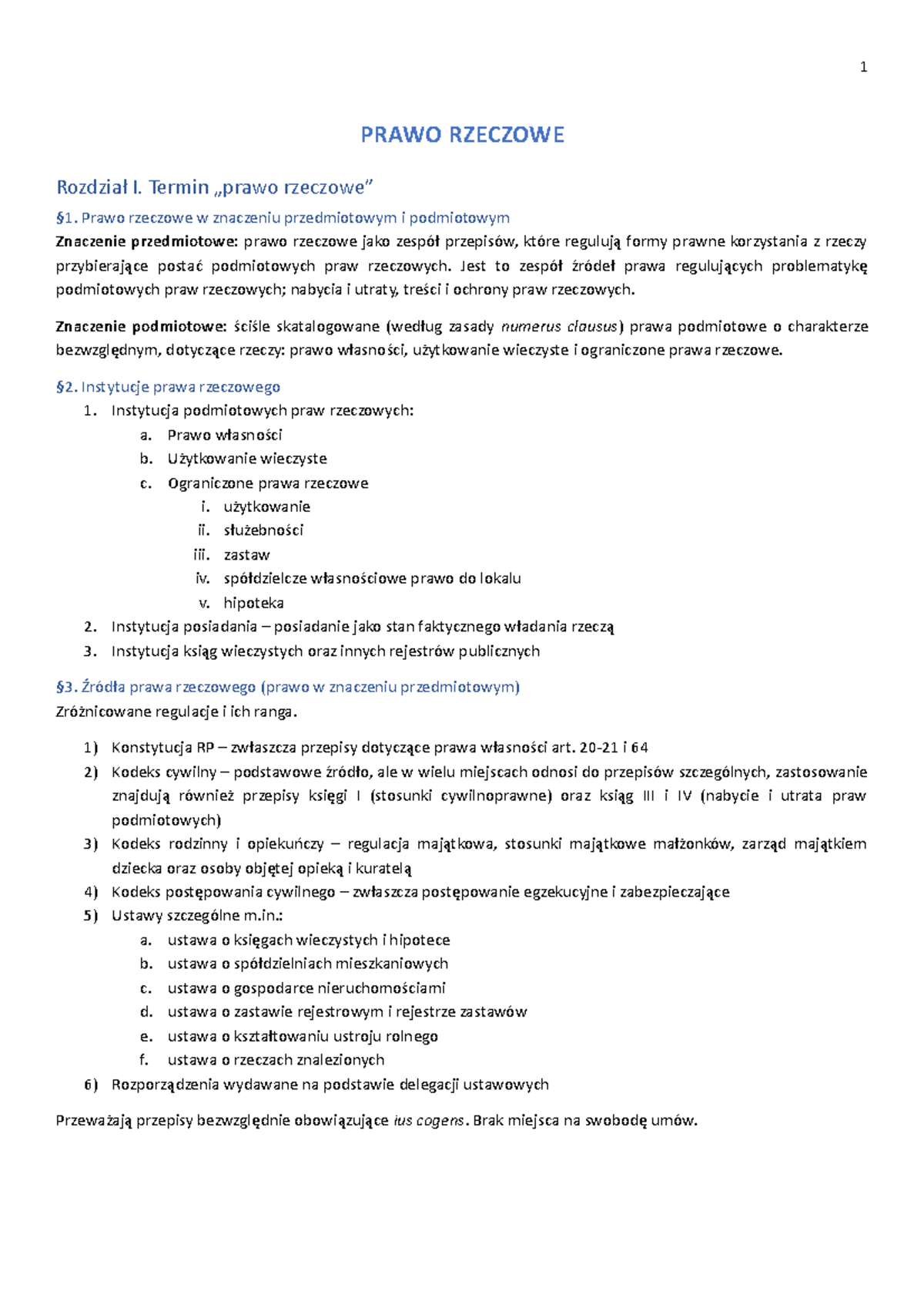 Skrypt PRi S 2022 - PRAWO RZECZOWE Rozdział I. Termin „prawo rzeczowe” §1. Prawo rzeczowe w ...