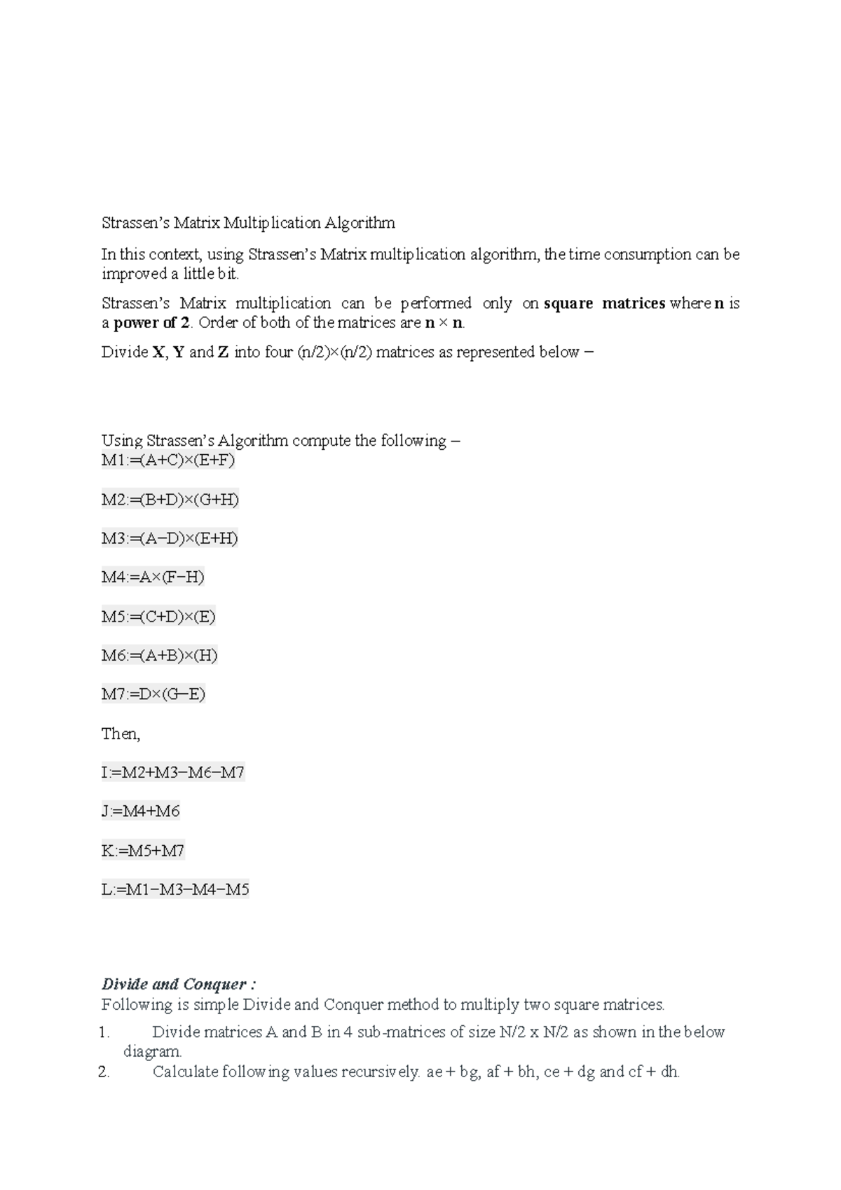 Divide and Conquer - Strassen’s Matrix Multiplication Algorithm In this ...