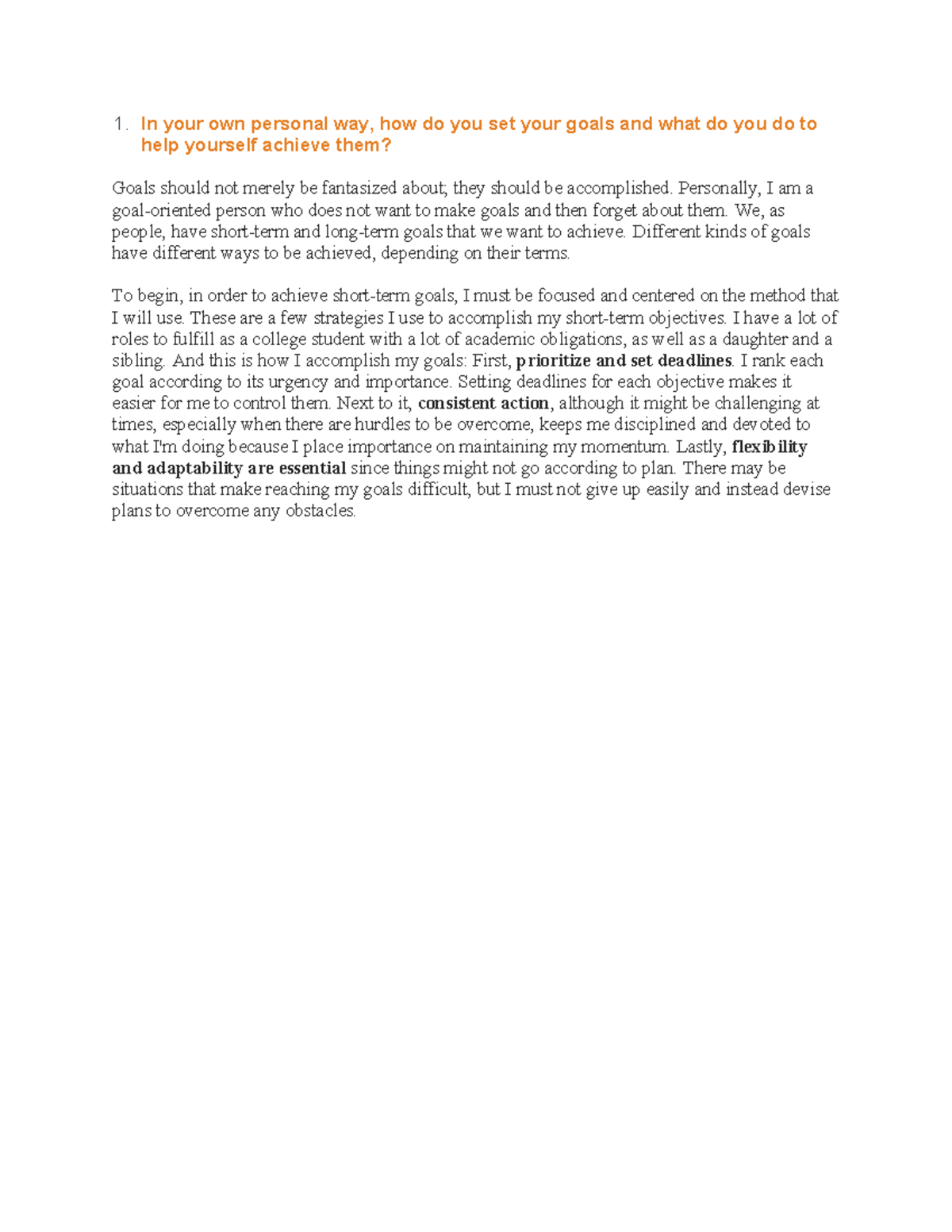 Understanding the self - In your own personal way, how do you set your ...