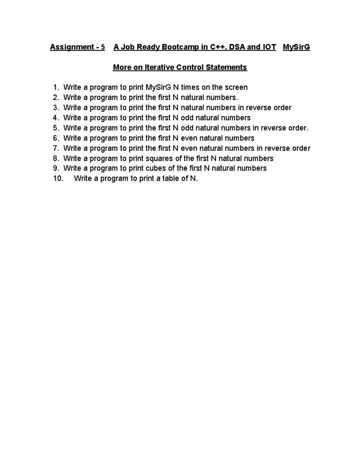 Assignment 5more On Iterative Control Statements Assignment 5 A Job Ready Bootcamp In C
