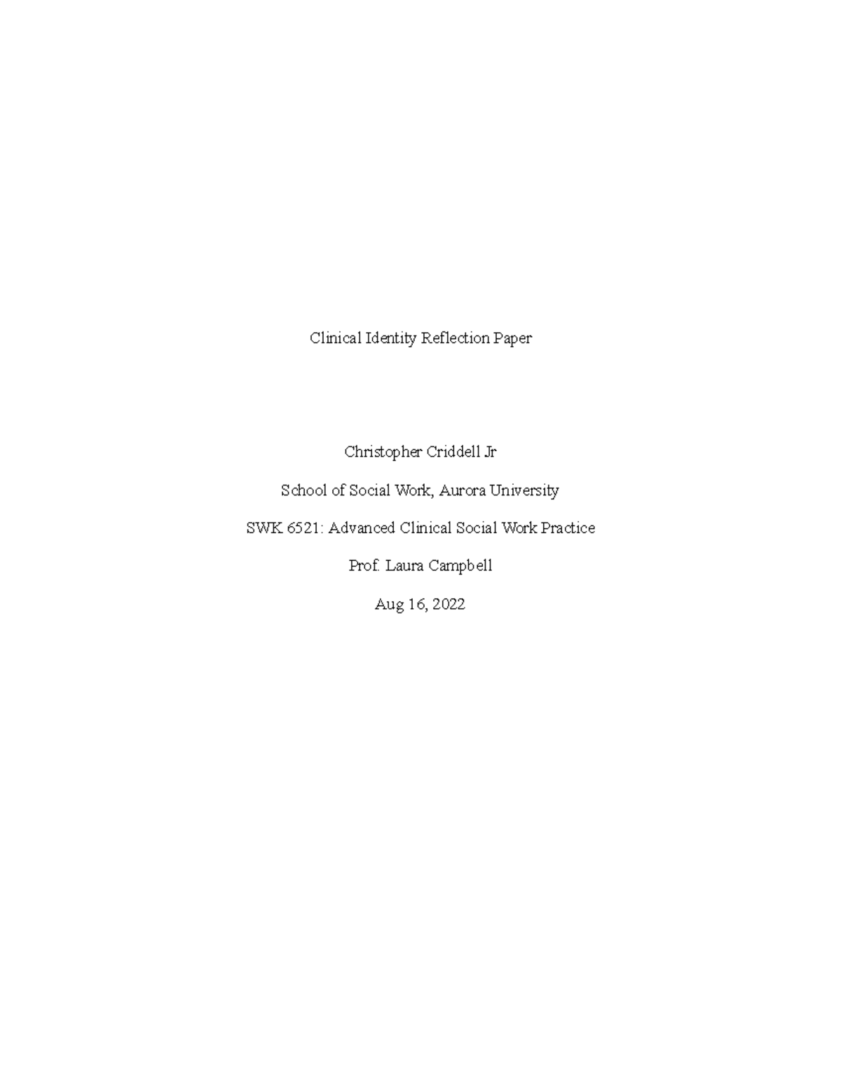 Clinical Reflection Paper - Clinical Identity Reflection Paper ...