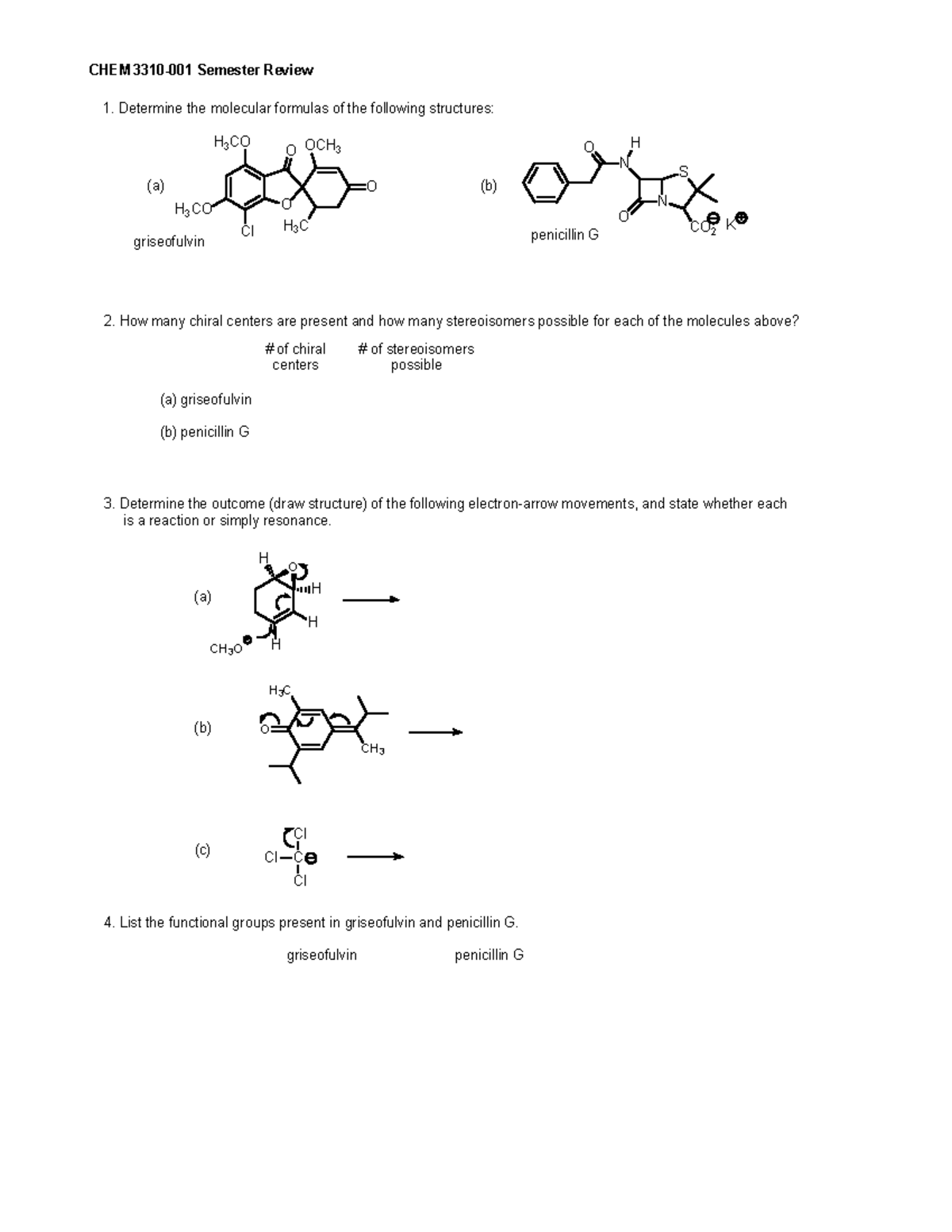 3310 Fall 2018 Sem review - CHEM Semester Review 1. Determine the ...