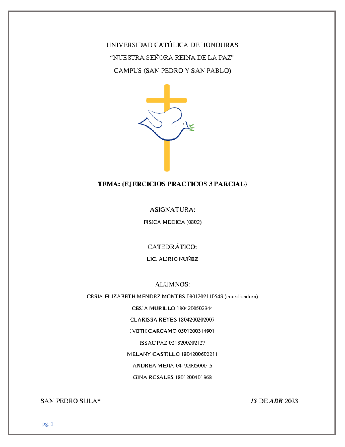 Fisica medica 555555 - bsbsb - UNIVERSIDAD CATÓLICA DE HONDURAS ...