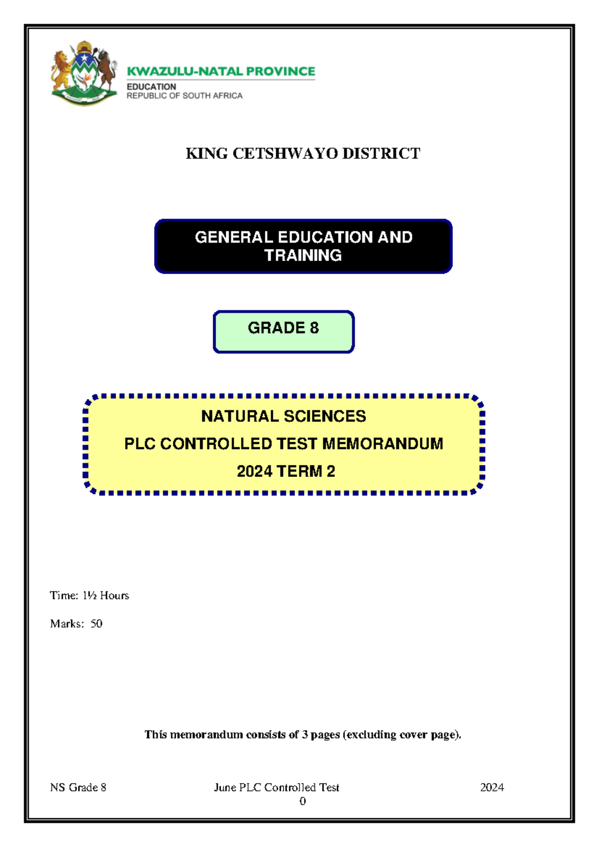 Amended NS Gr 8 June PLC Controlled Test Memorandum 2024 Memorandum ...