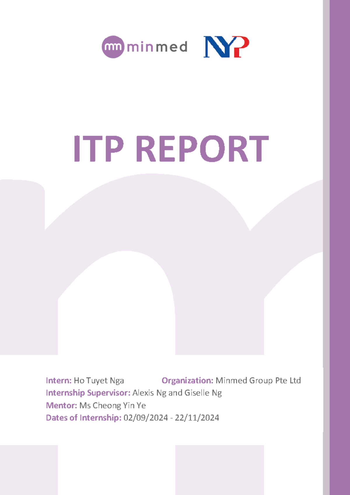 ITP Report - Minmed Group - Ho Tuyet Nga - ITP REPORT Intern: Ho Tuyet ...