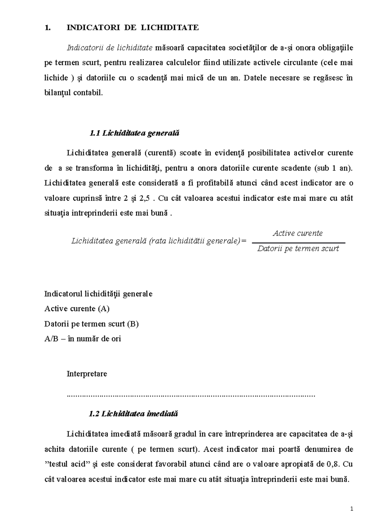 Model calcul indicatori financiari - 1. INDICATORI DE LICHIDITATE ...
