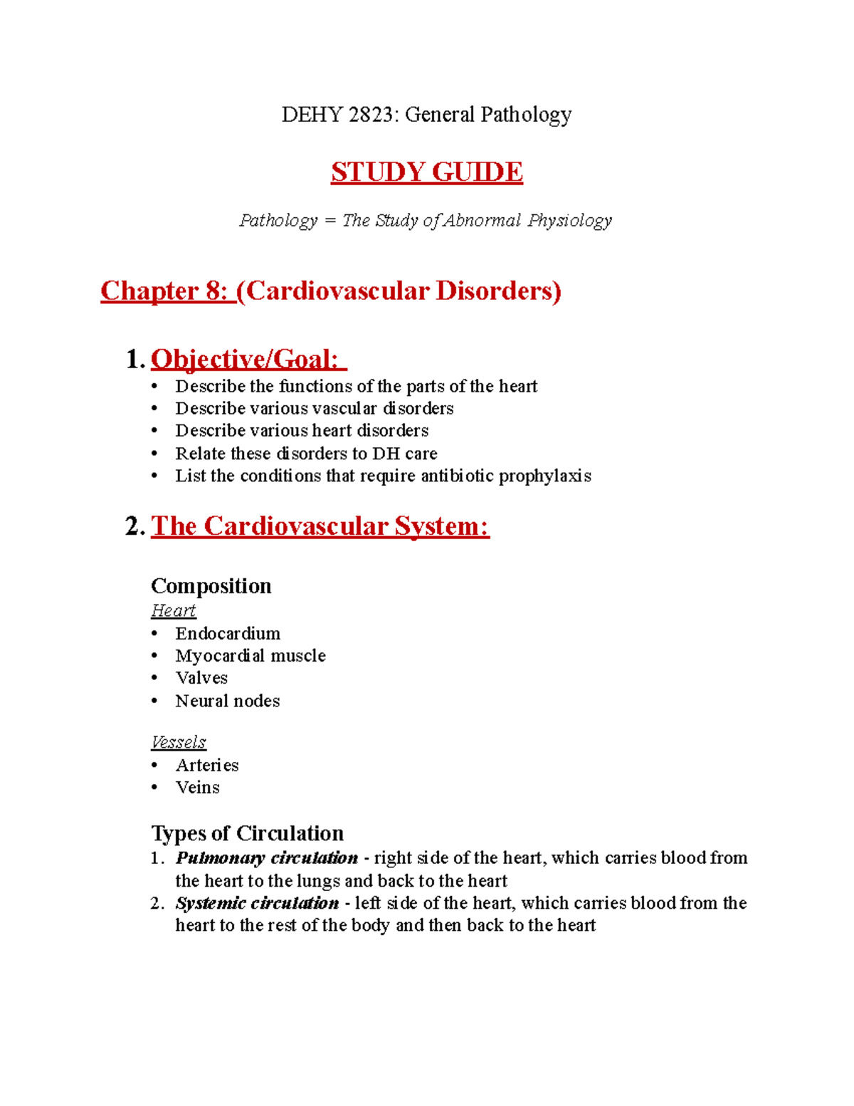 Study Guide CH - Describe how blood cells are produced and regulated • Describe general oral ...