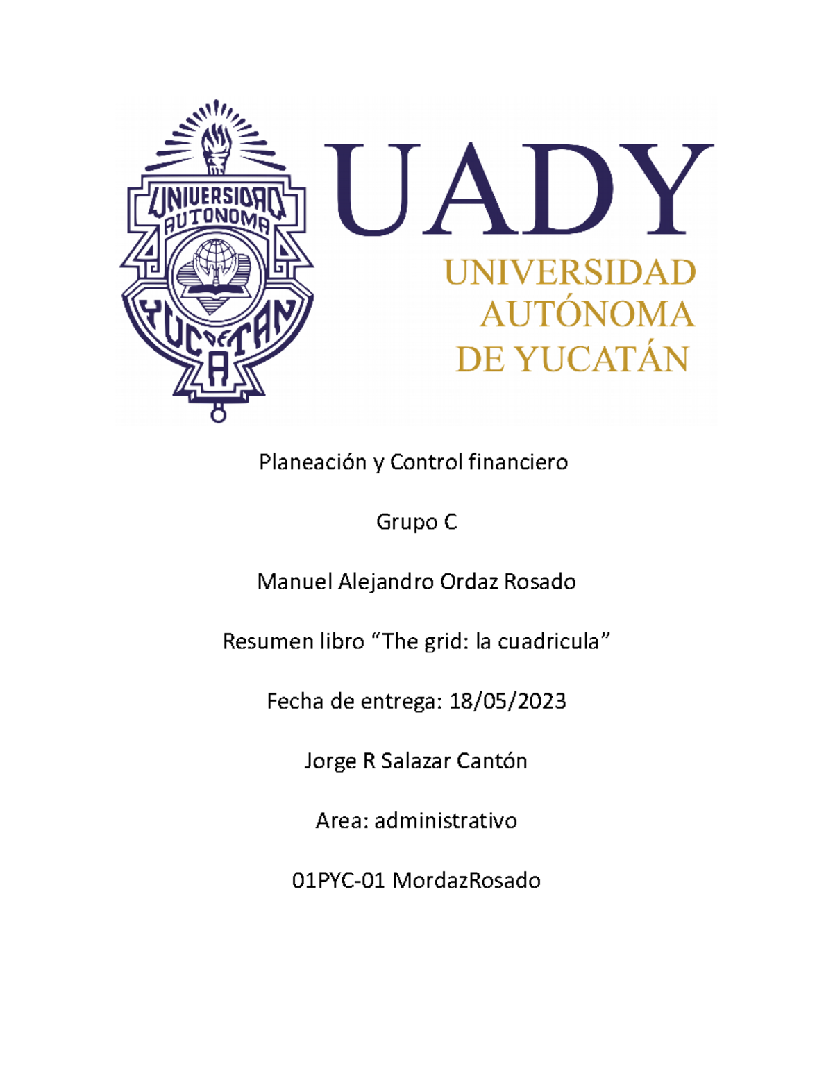 Resumen de libro "the gred" - Planeación y Control financiero Grupo C ...