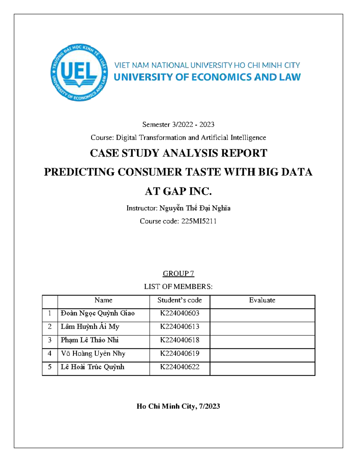 [222MI5211] Group 7 GAP case - Semester 3/2022 - 2023 Course: Digital ...